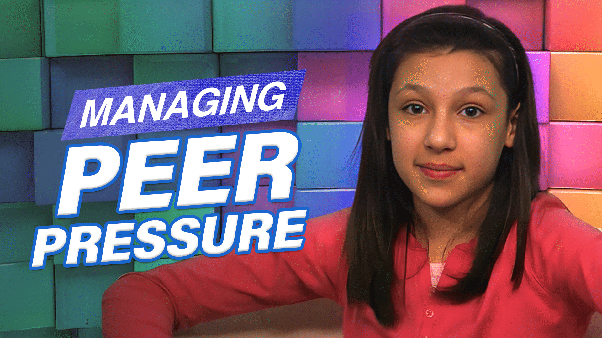 Managing Peer Pressure Video & Resources | ClickView