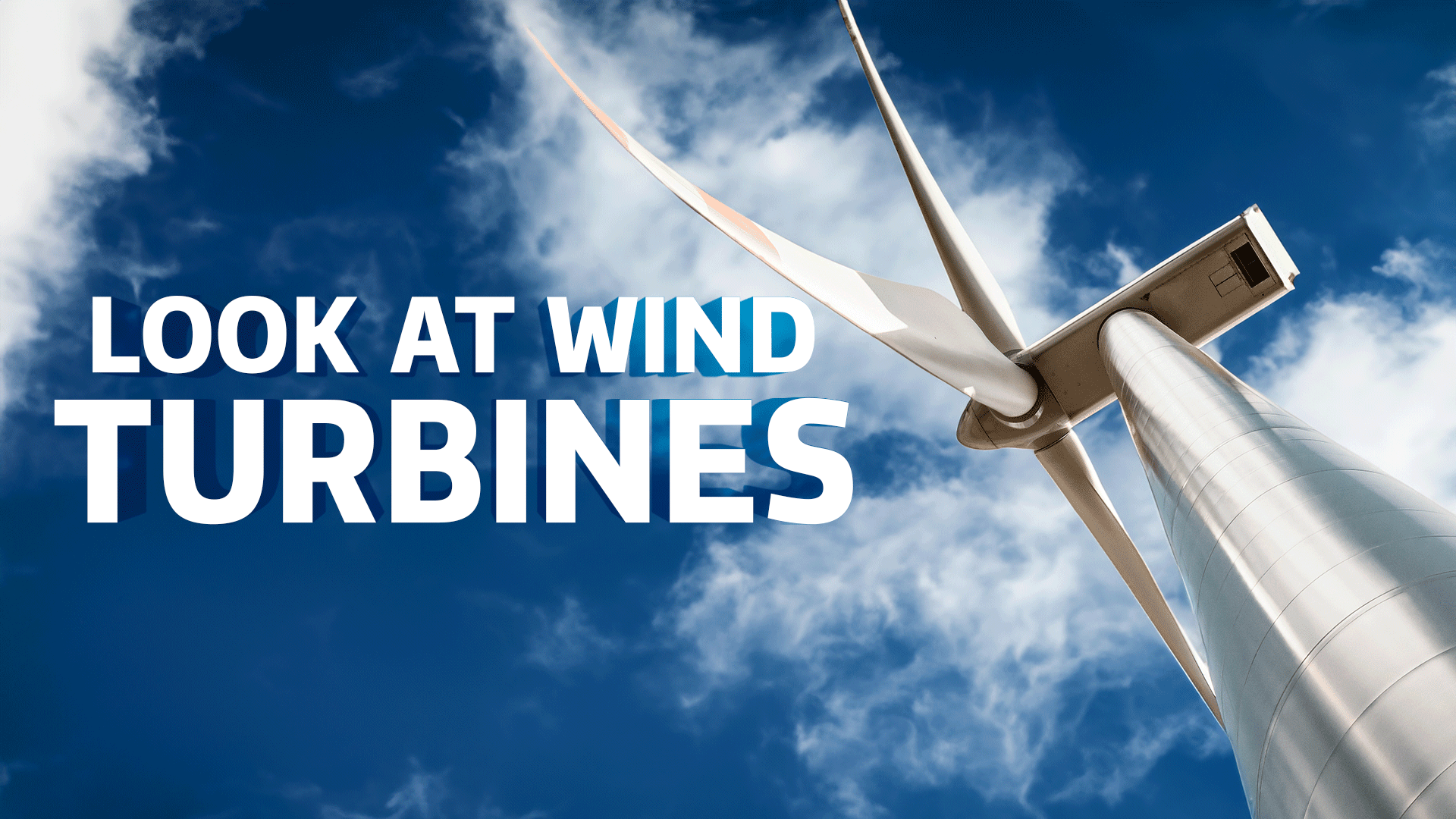 Wind Turbines Video & Resources | ClickView
