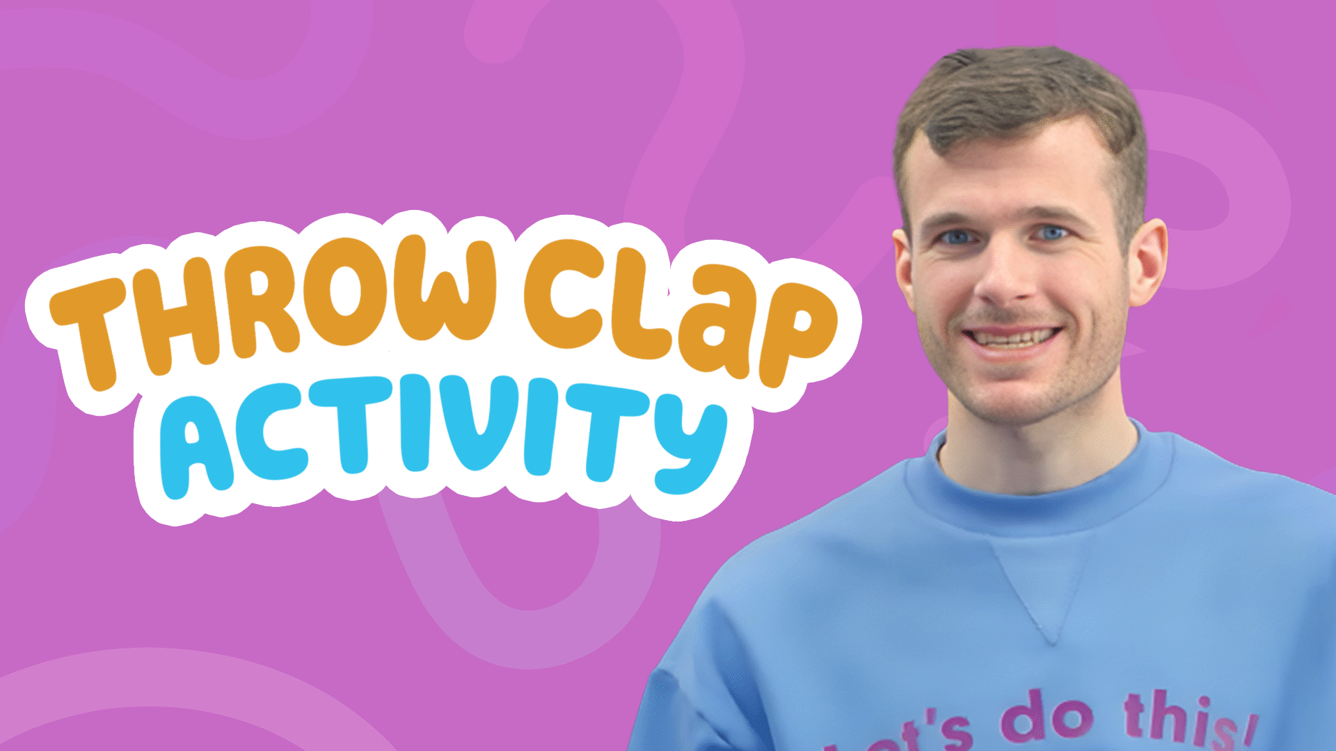Throw Clap Video & Resources | ClickView