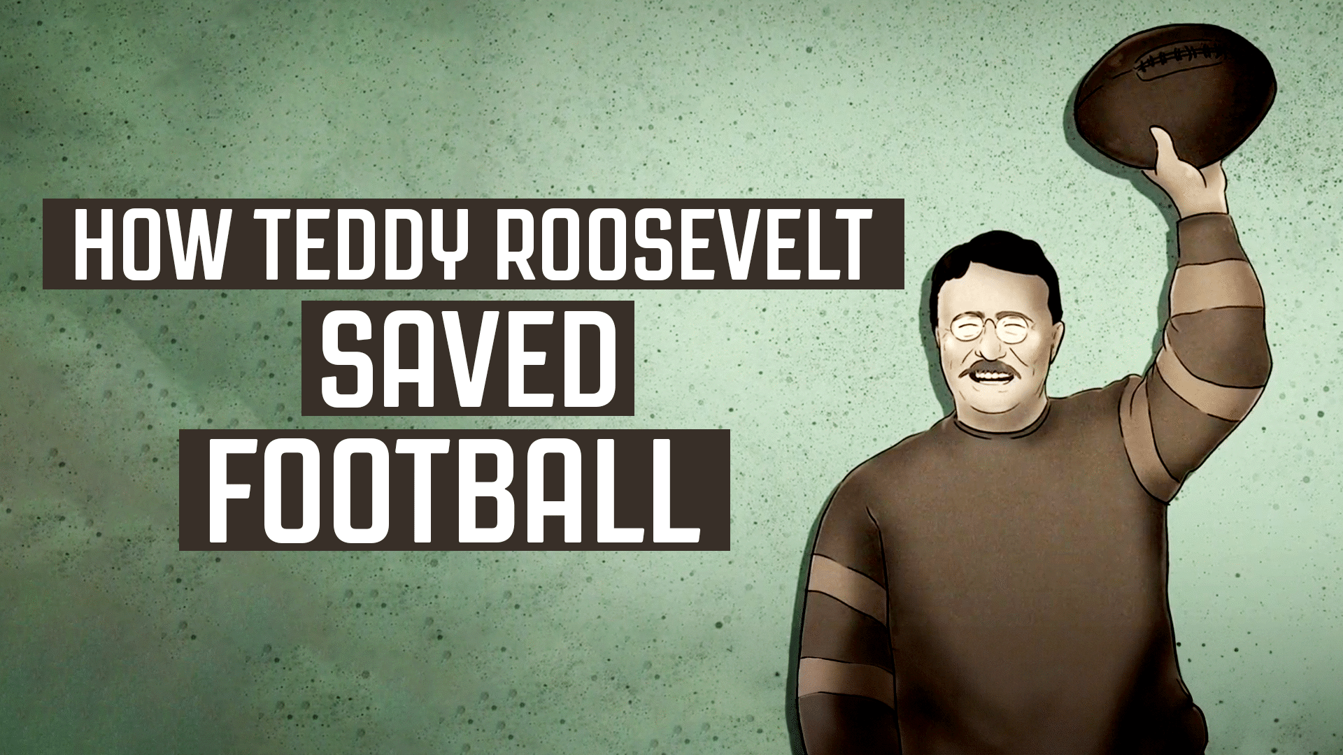 How Teddy Roosevelt Saved Football | ClickView
