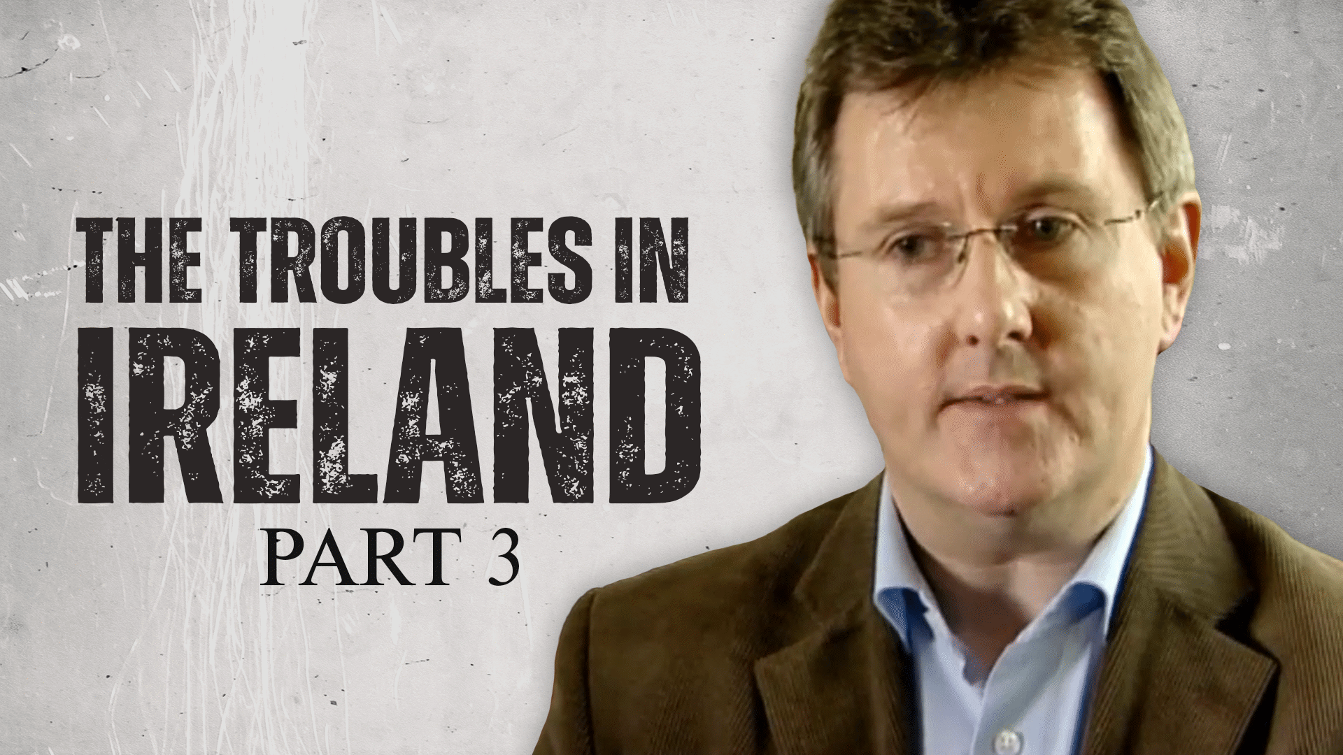 The Troubles in Northern Ireland | ClickView