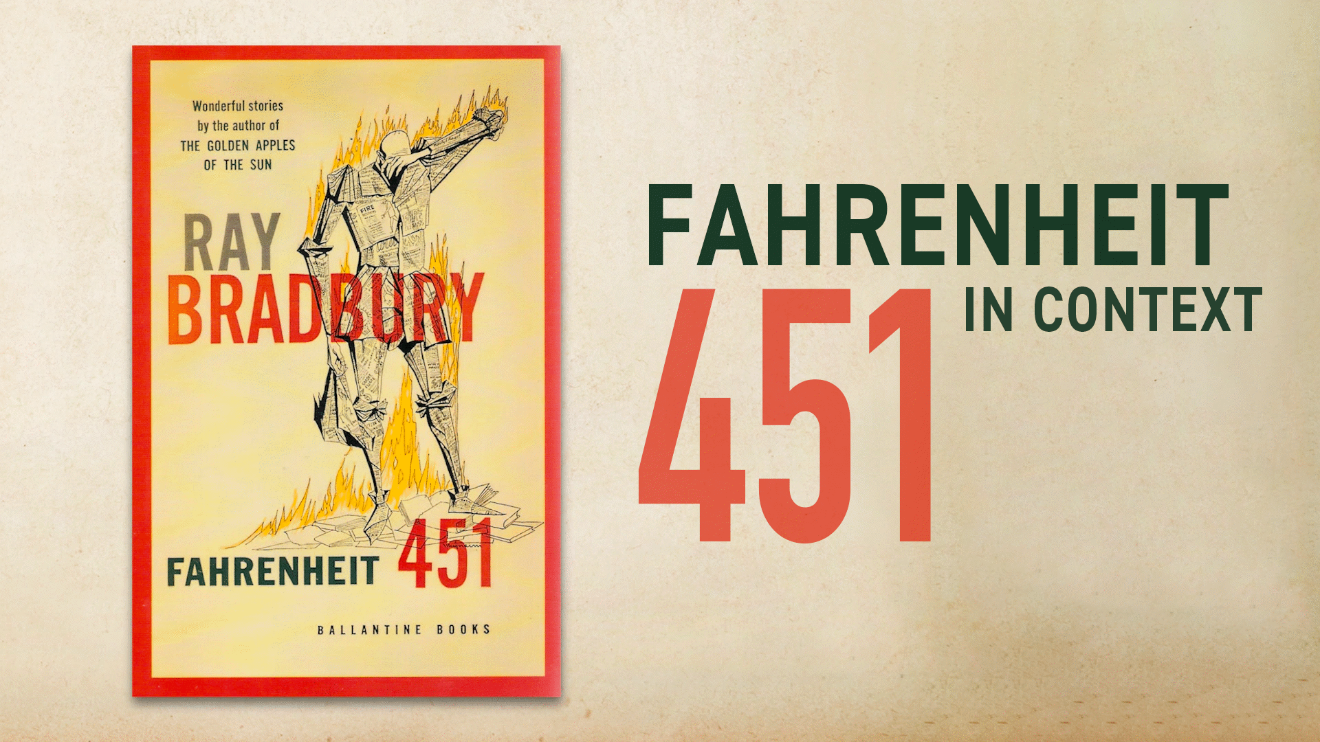 Fahrenheit 451 in Context Video & Resources | ClickView