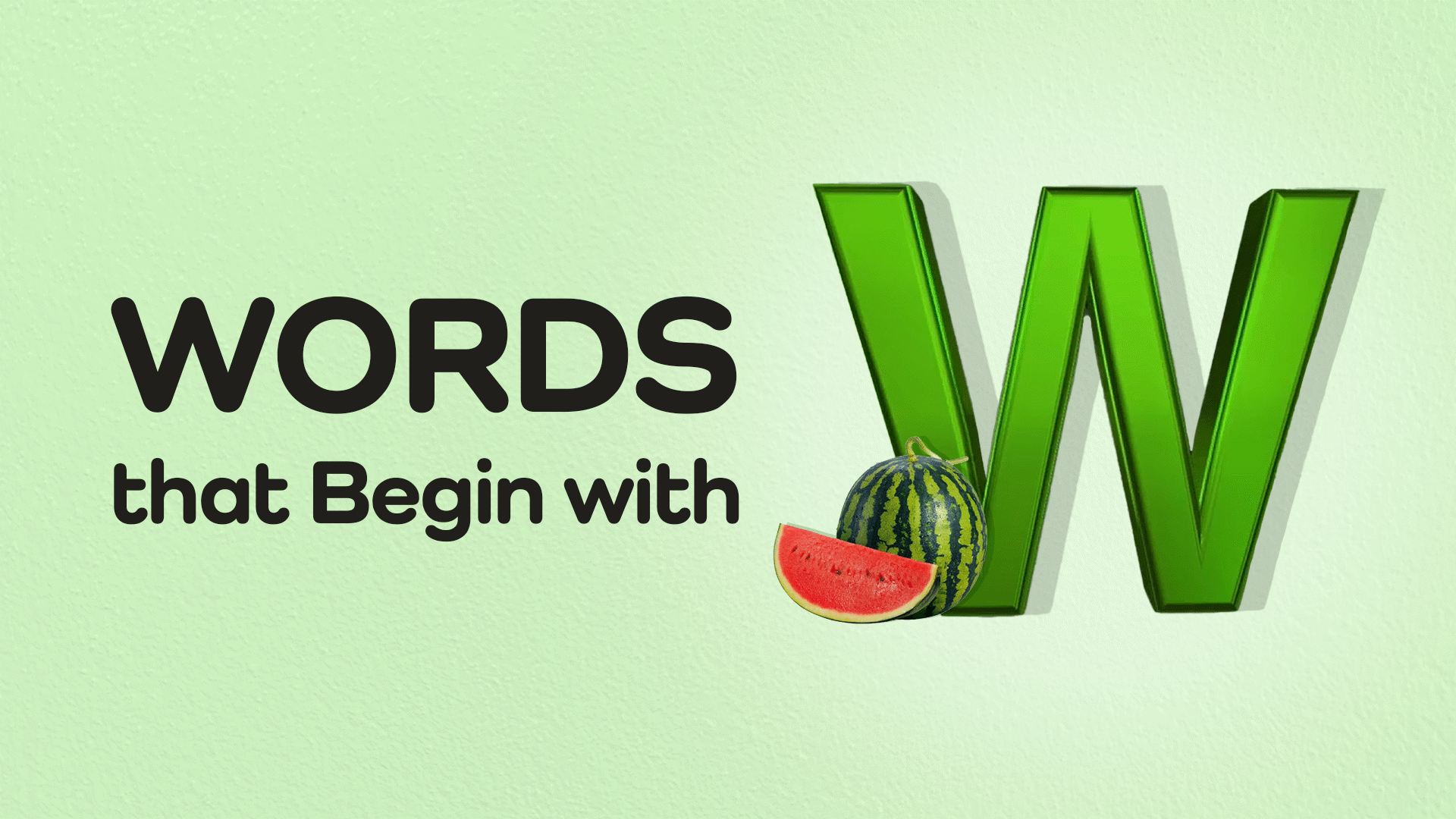 Words that Begin with W Video & Resources | ClickView