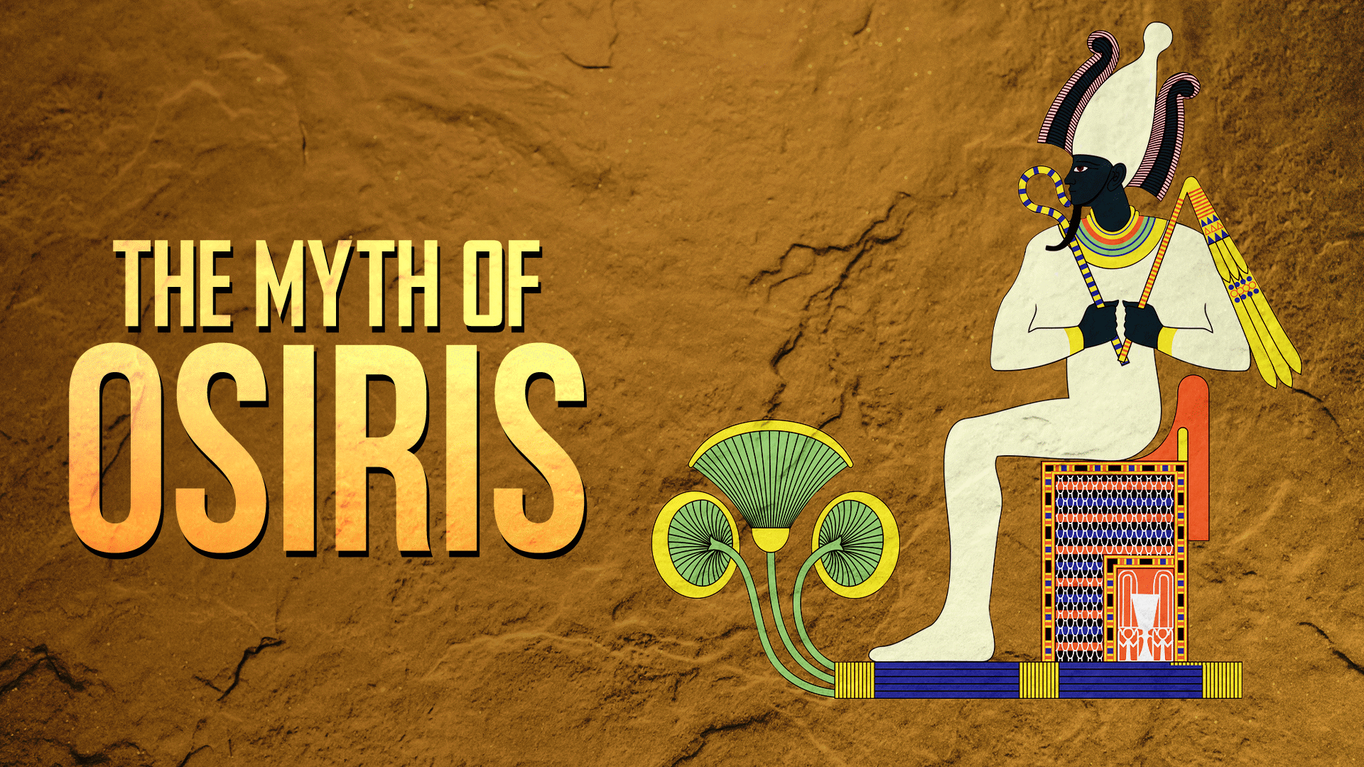 The Myth of Osiris Explained in 10 Minutes | ClickView