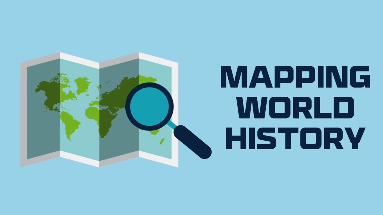 Mapping World History Video & Resources | ClickView