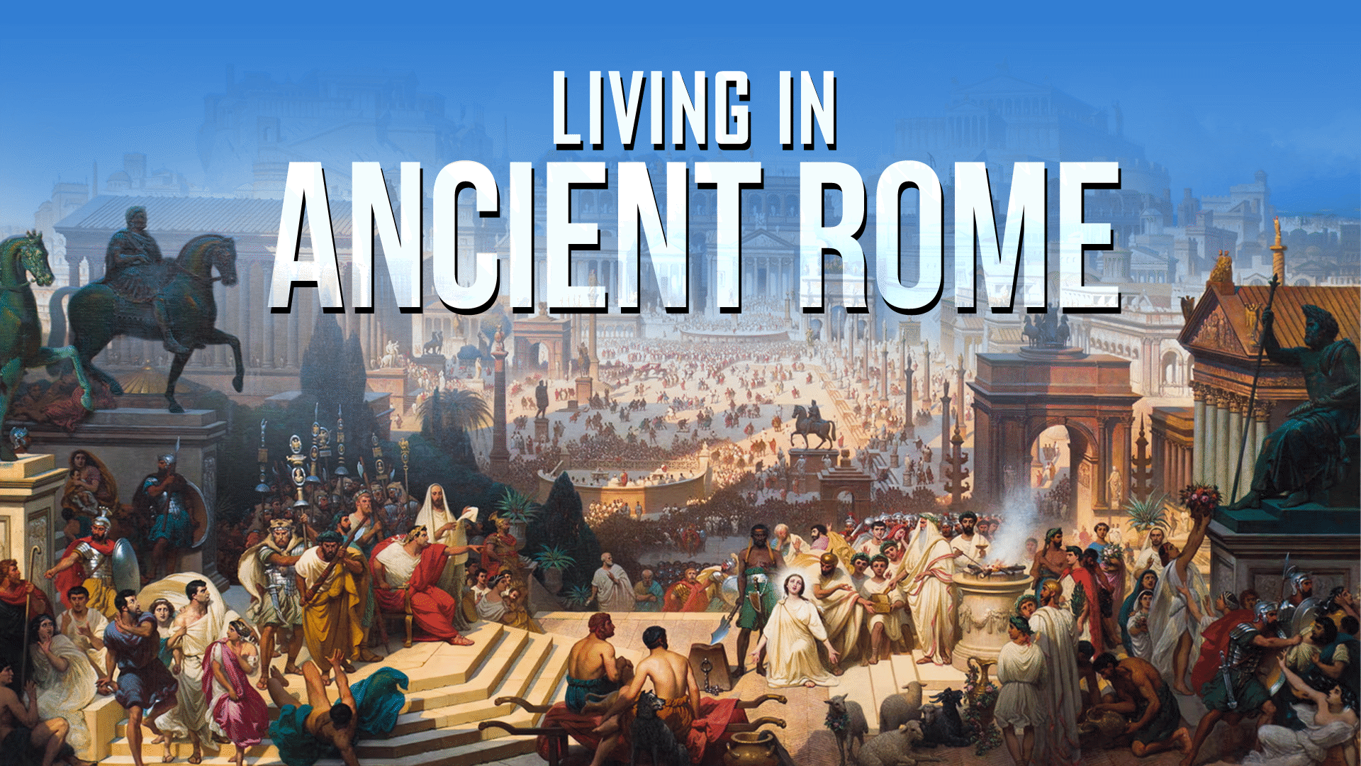 What Was It Like to Live in Ancient Rome? | ClickView