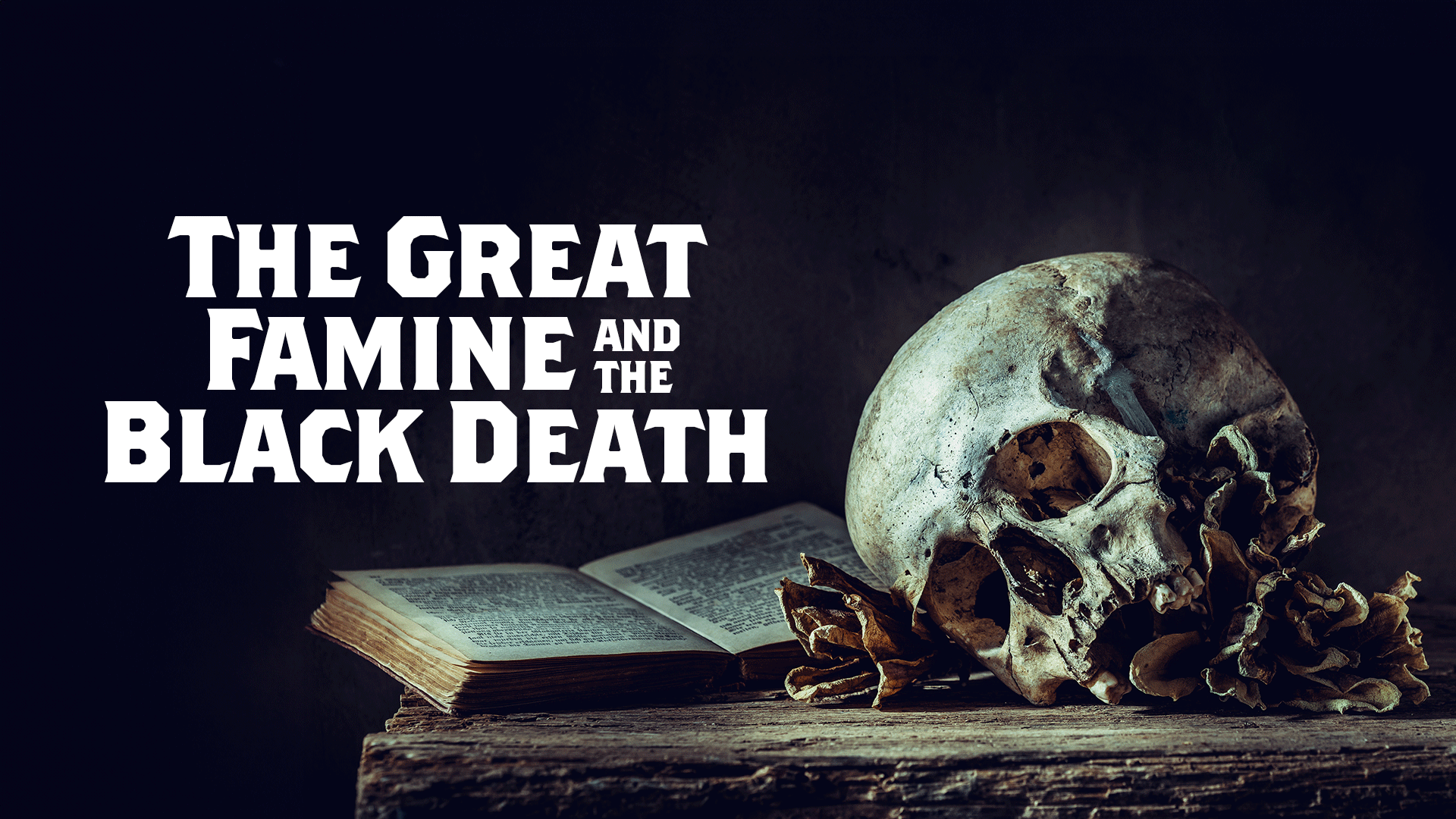 The Great Famine and the Black Death | ClickView