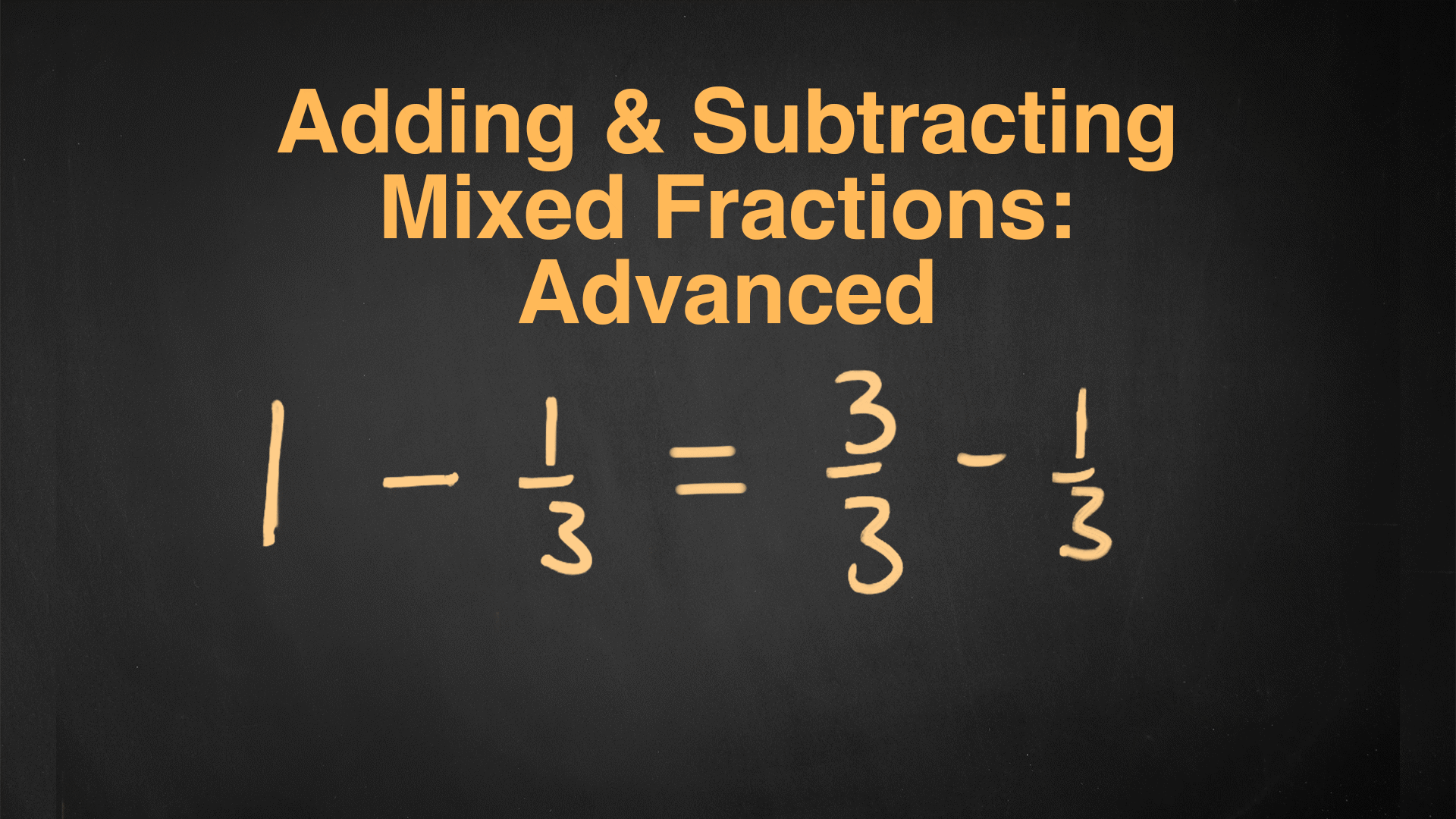 Fractions: Adding and Subtracting Mixed Fractions (Alternative Method ...