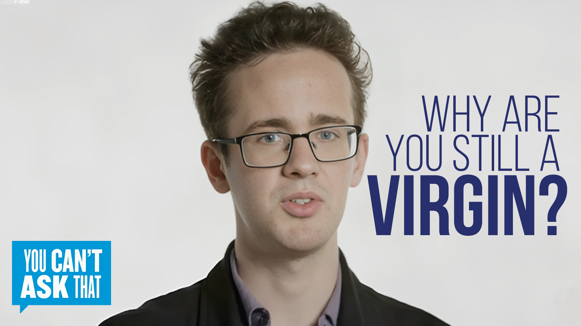 Adult Virgins Video And Resources Clickview