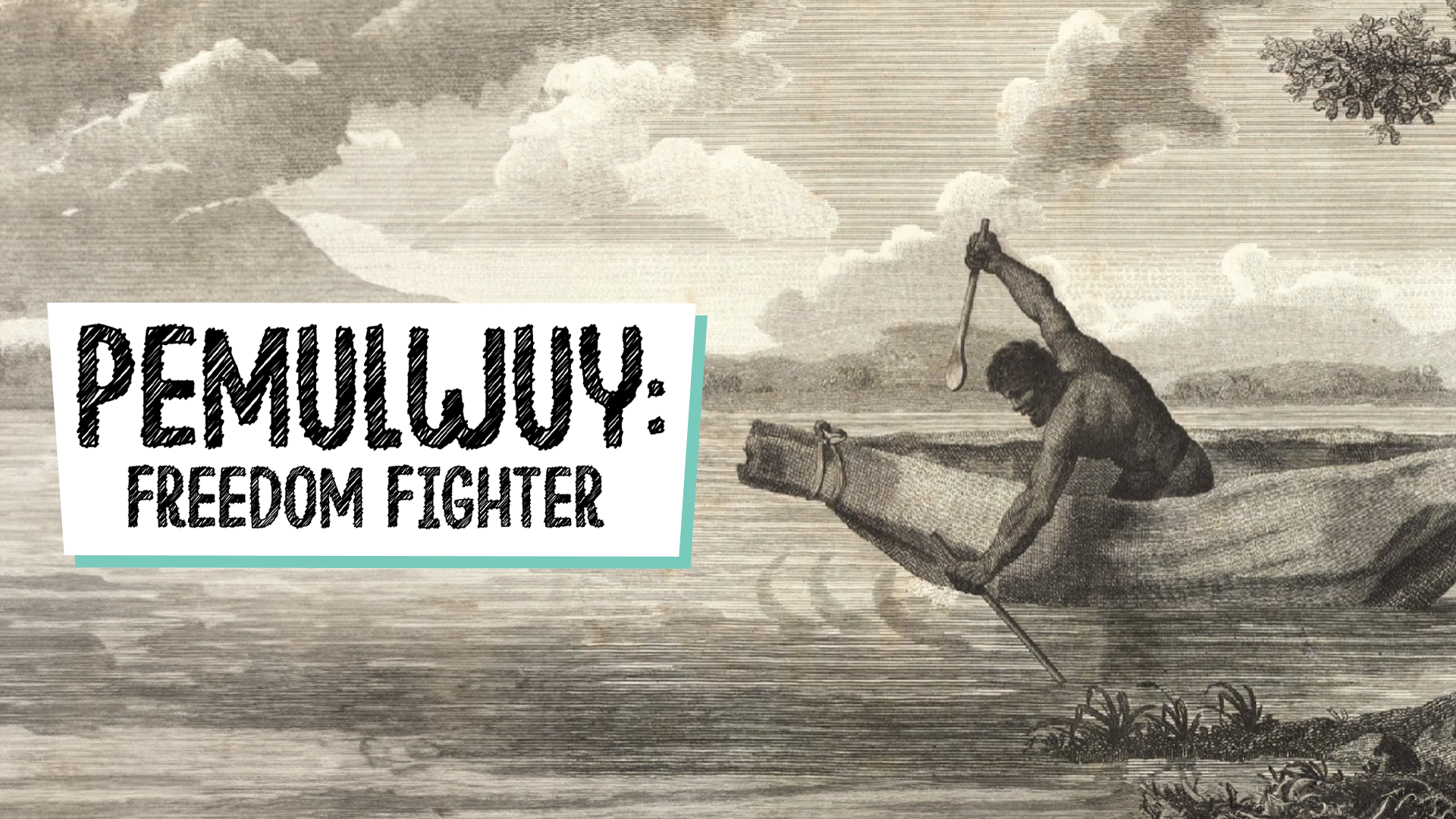 Pemulwuy: First Nations Freedom Fighter | ClickView