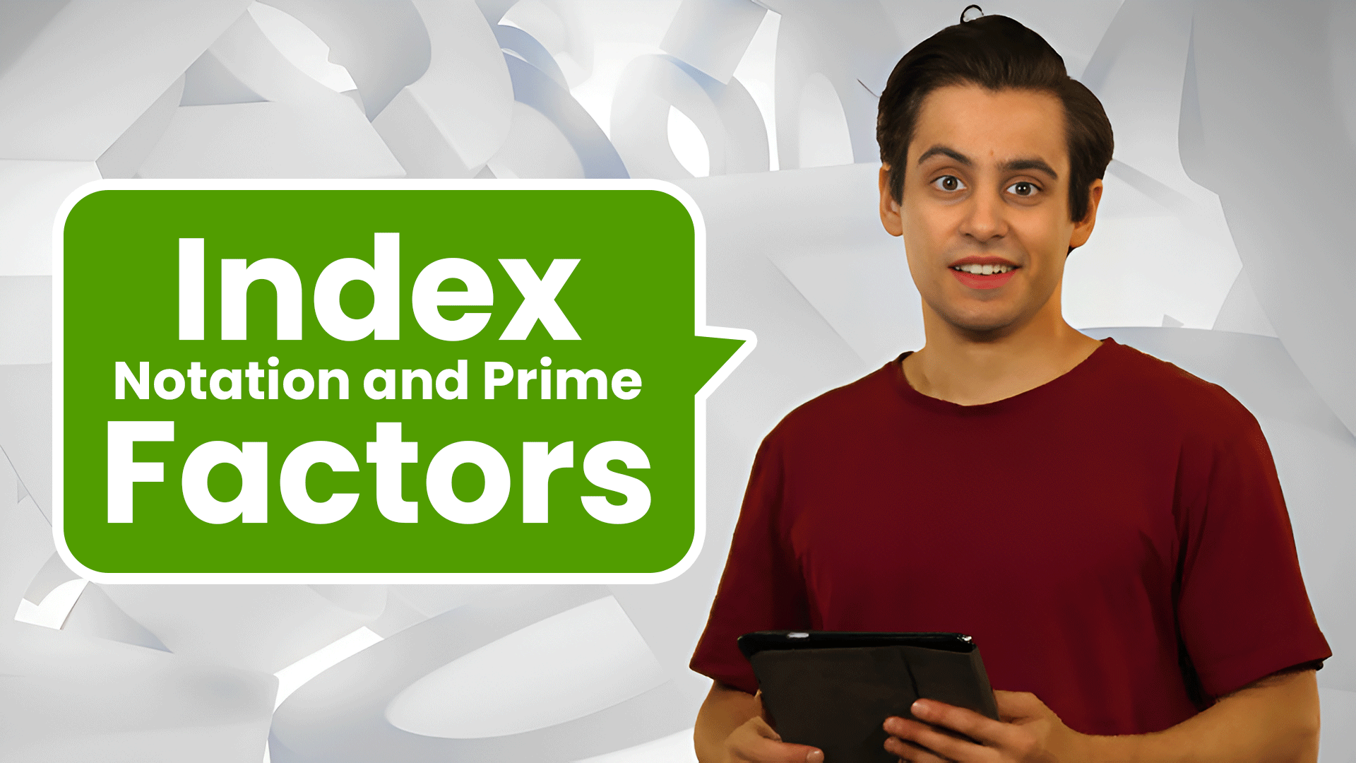 Index Notation and Prime Factors - ClickView