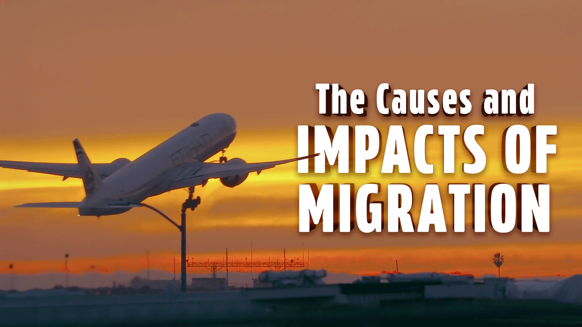 The Causes and Impacts of Migration | ClickView
