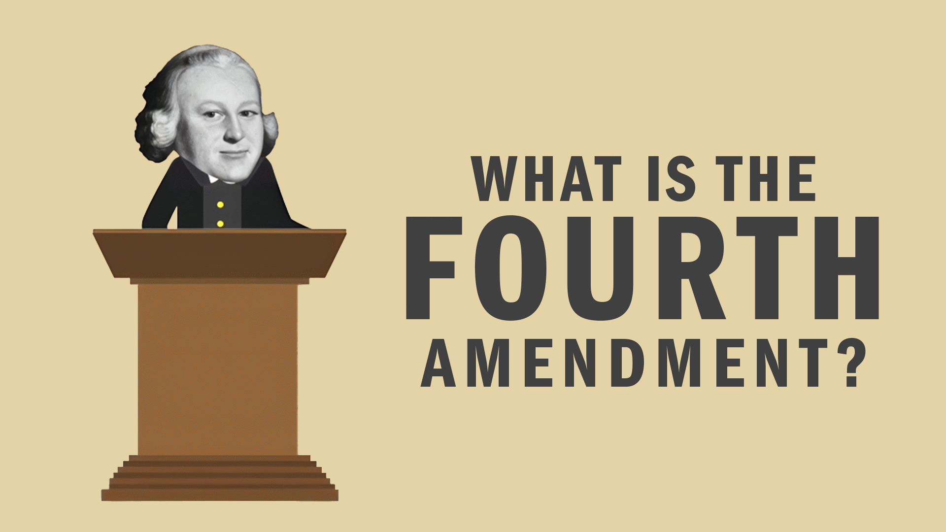 The Fourth Amendment Video & Resources | ClickView