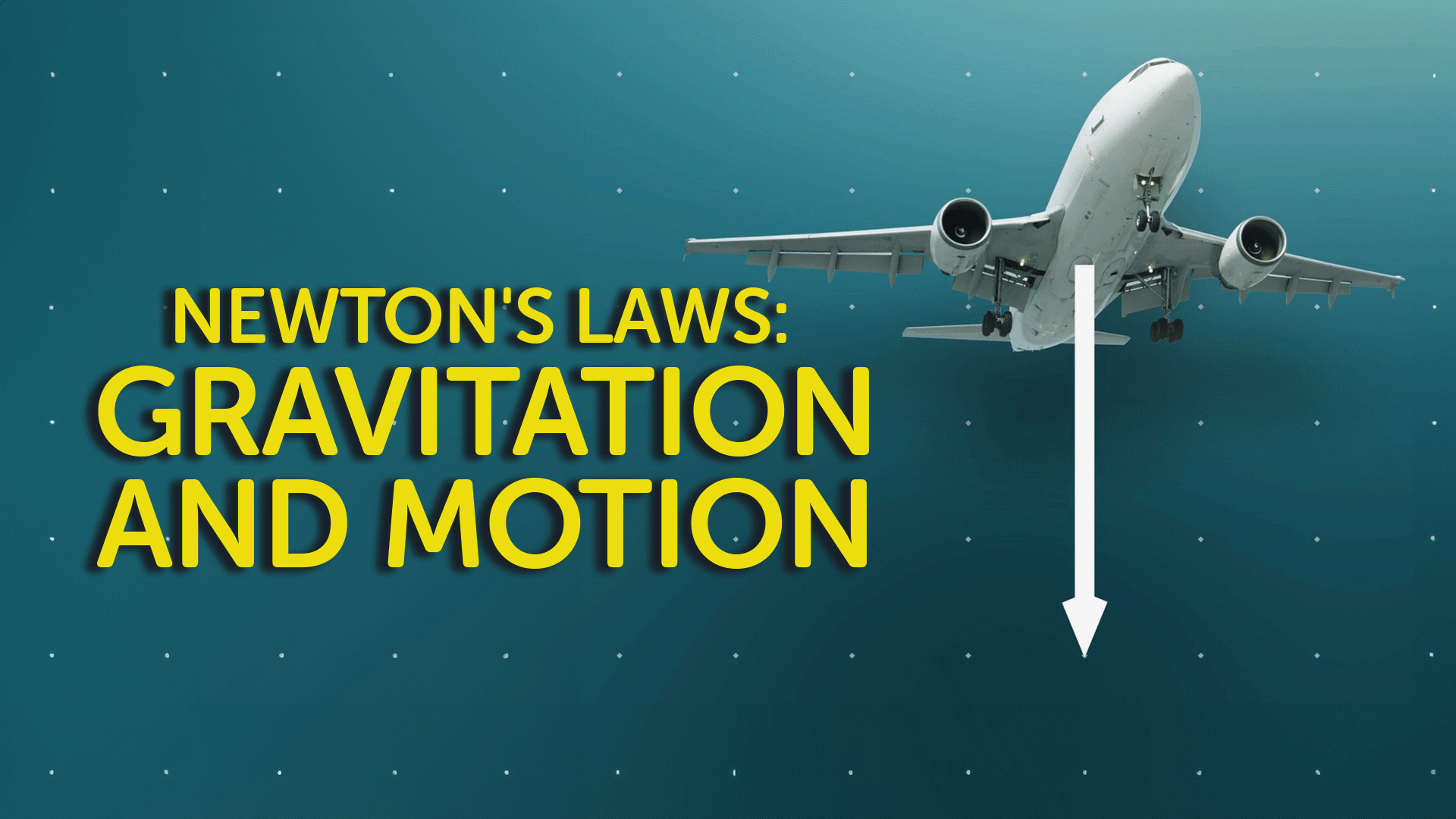 Newton's Laws of Gravitation and Motion | ClickView