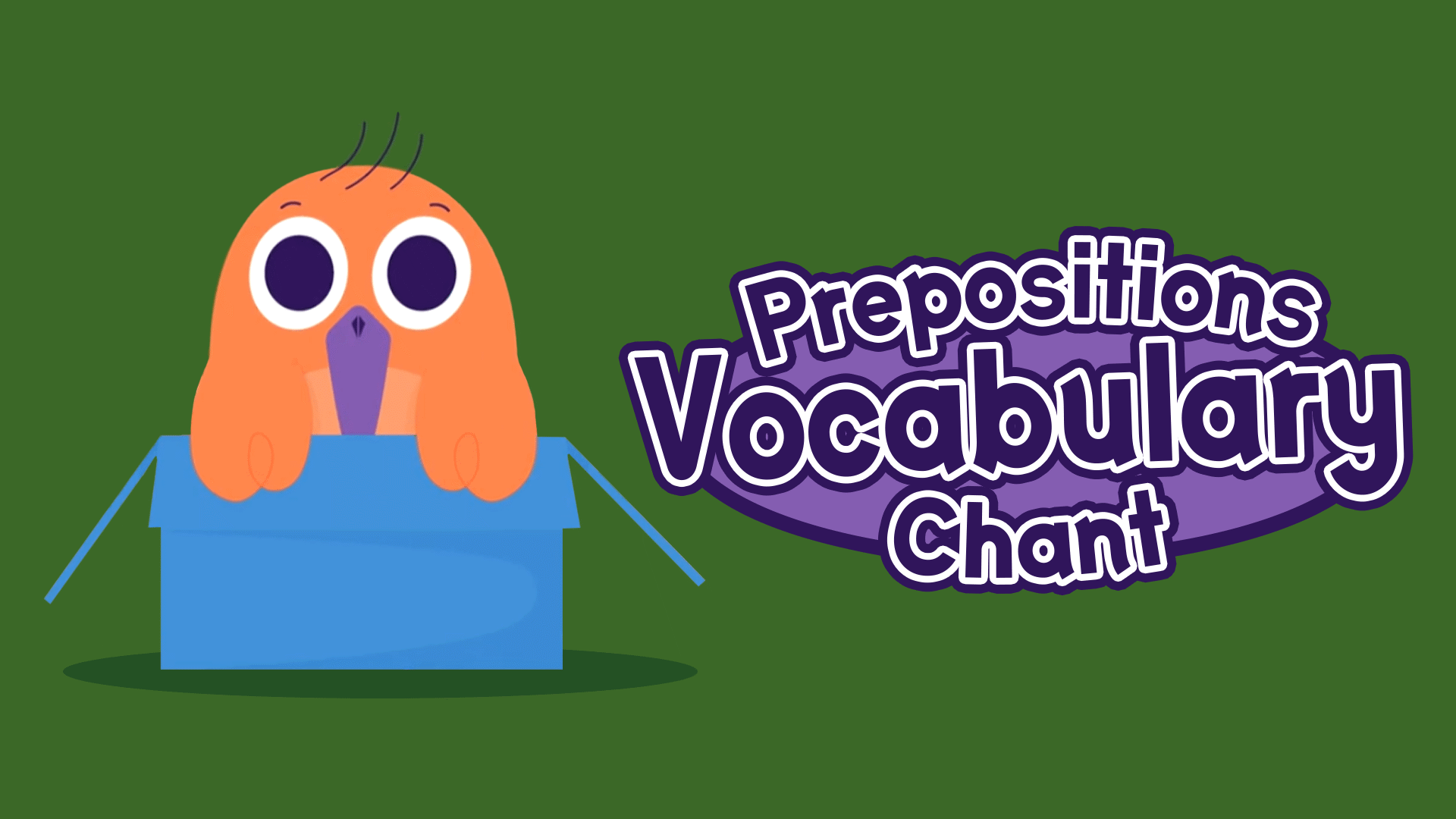 Prepositions Vocabulary Chant for Children | ClickView