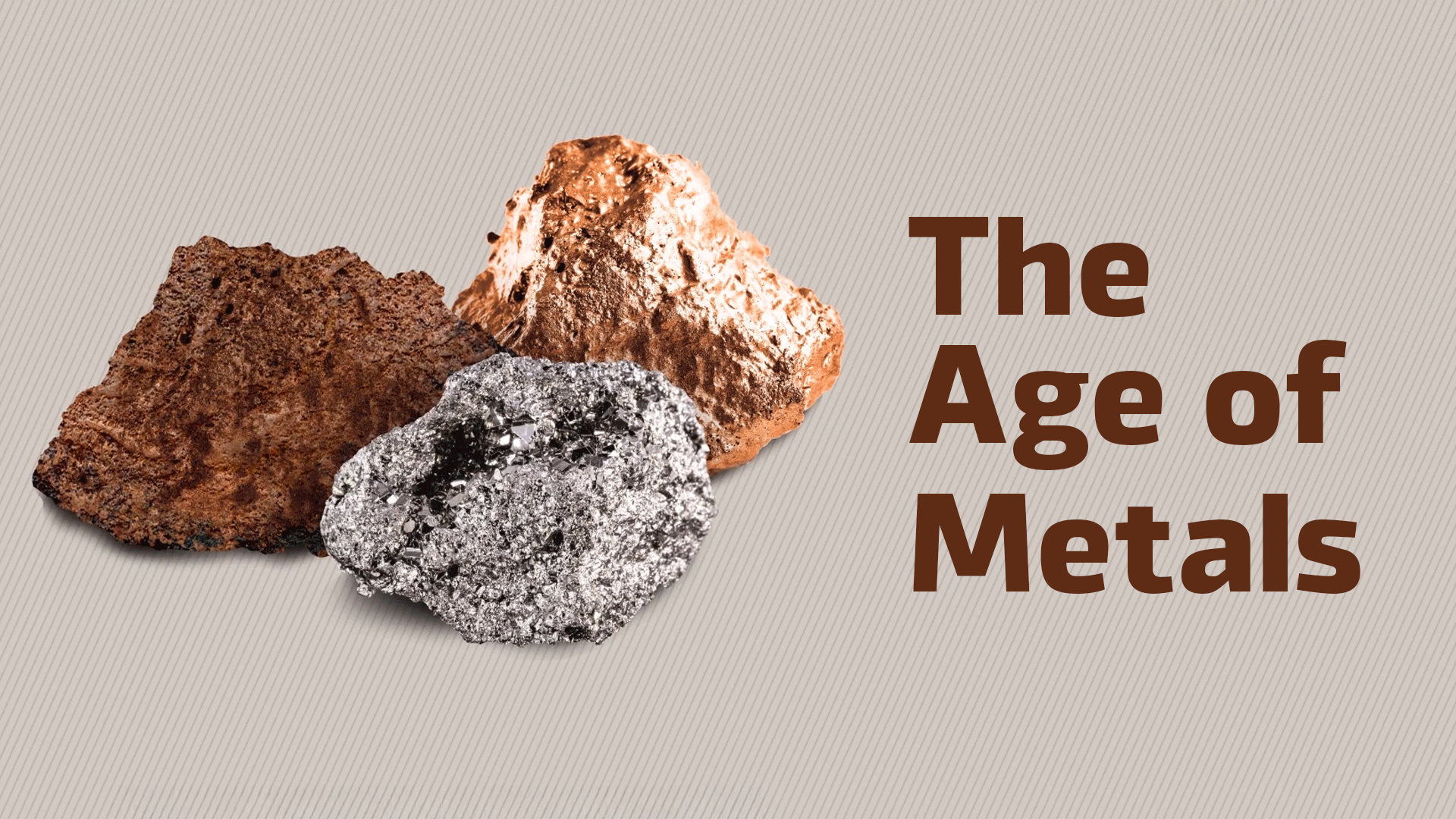 The Age of Metals Video & Resources | ClickView