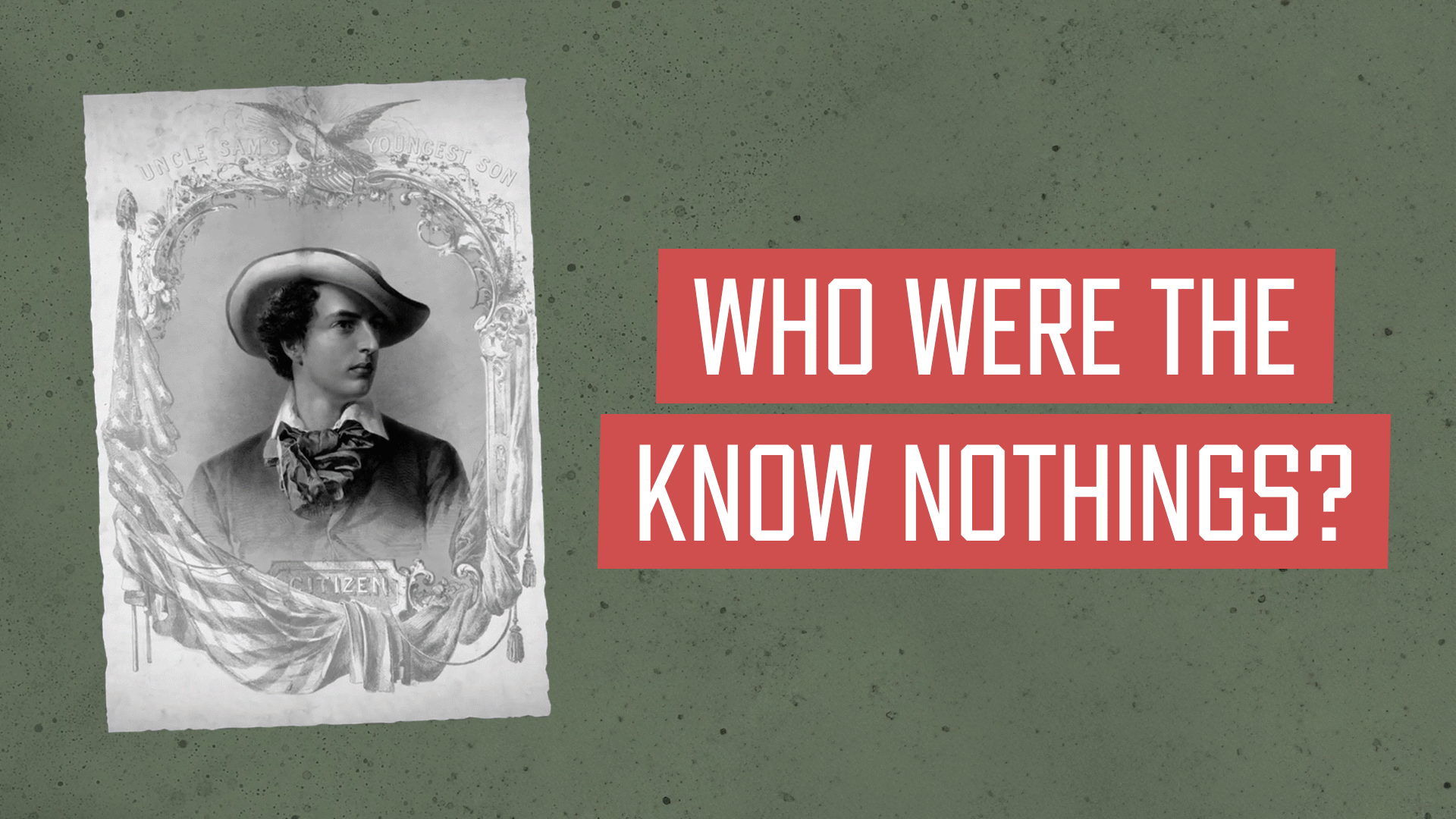 The Untold Know Nothings Video & Resources | ClickView