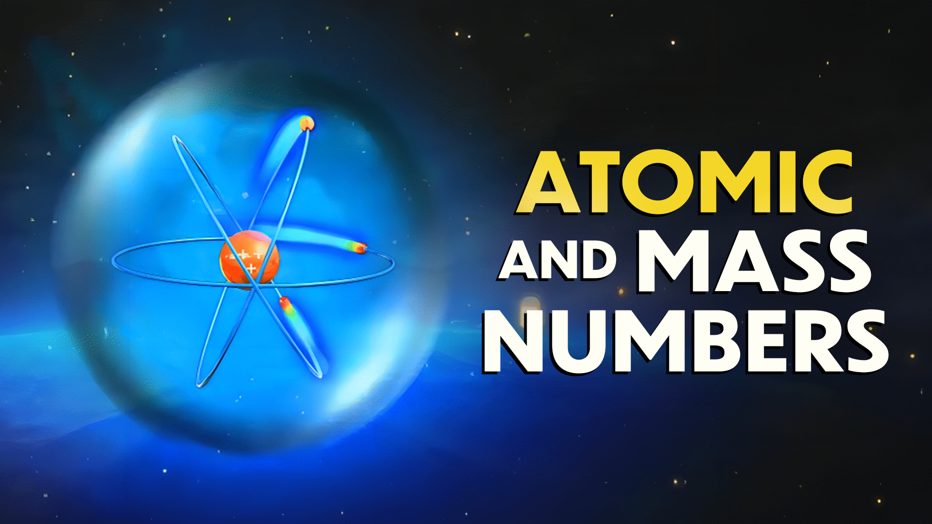 Atomic Number and Mass Number Video & Resources | ClickView