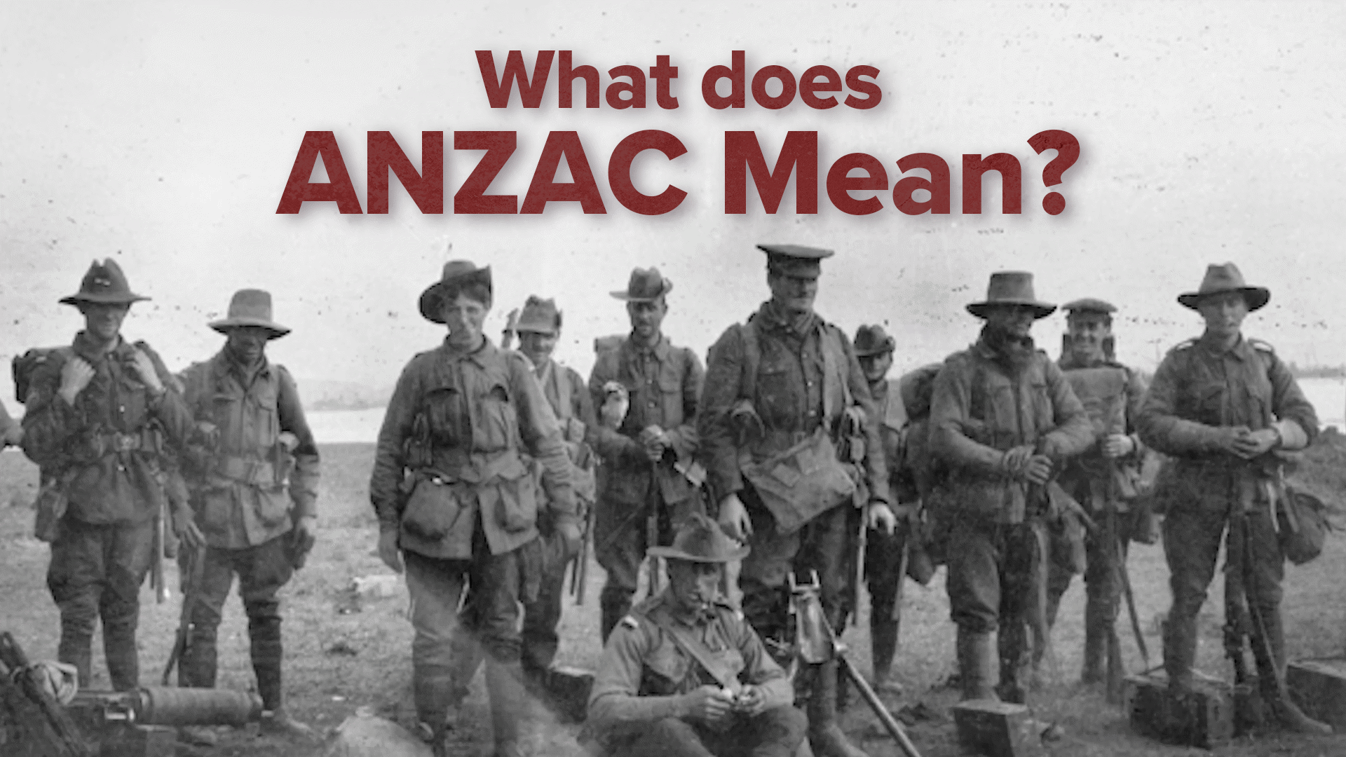 The Anzac Legend Video & Resources | ClickView