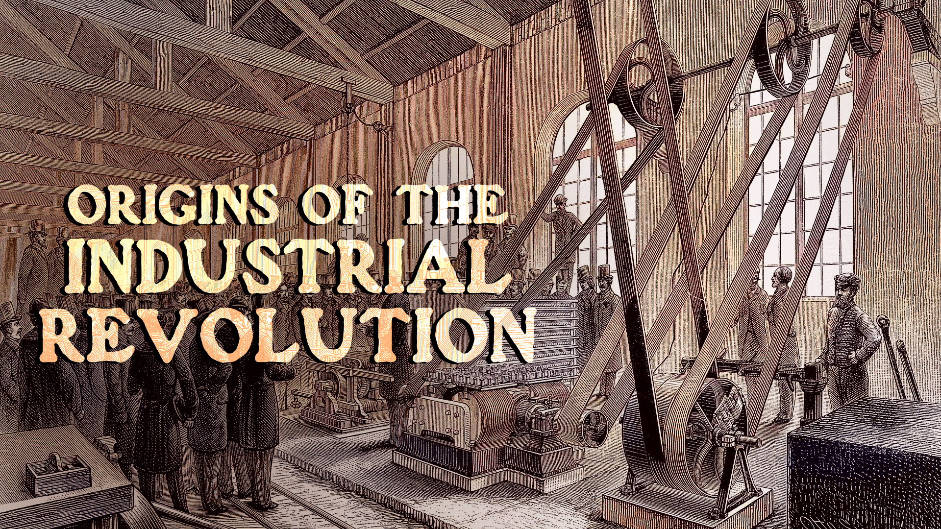The Industrial Revolution | ClickView