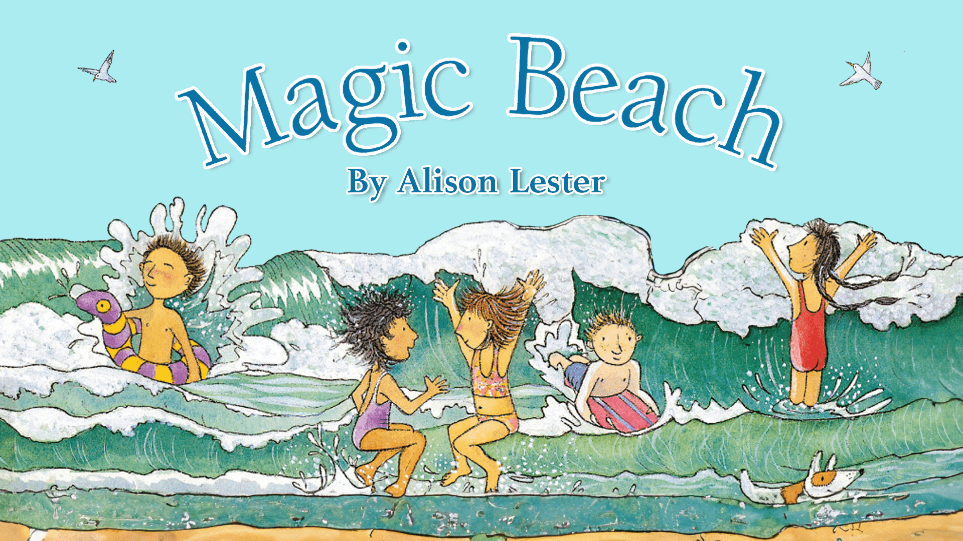 Magic Beach by Alison Lester Video & Resources | ClickView