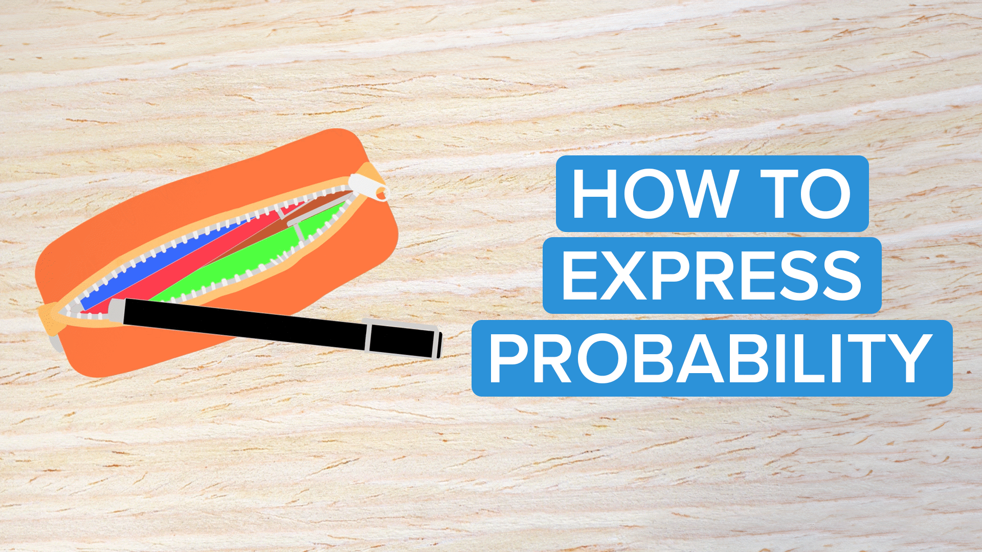 Expressing Probability Video & Resources | ClickView