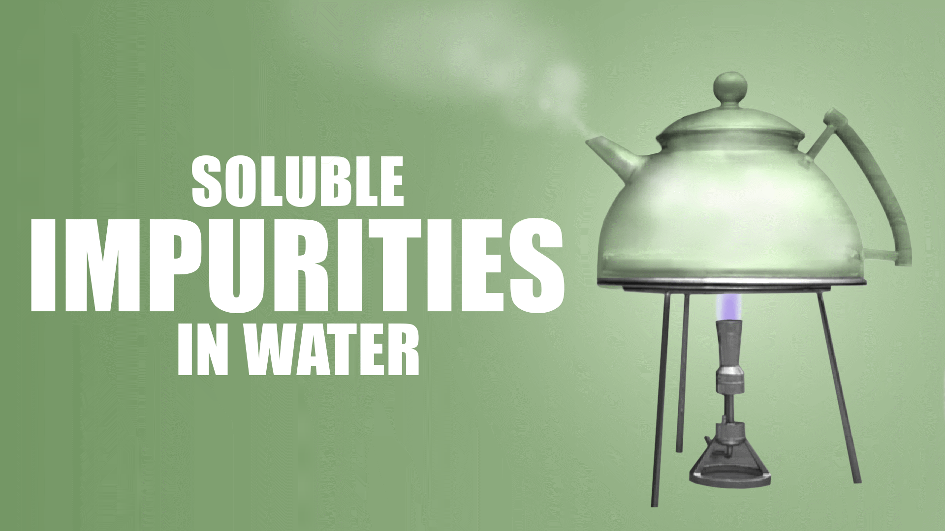 Removing Soluble Impurities Found in Water | ClickView