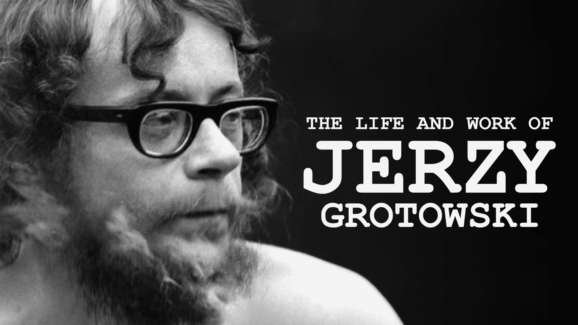 Grotowski: A Practical Guide Videos & Resources | ClickView