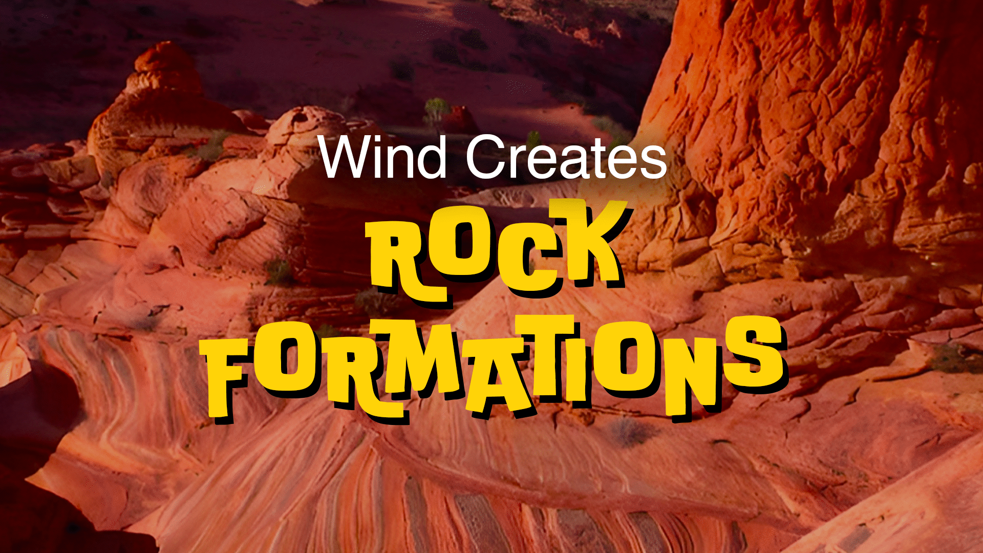 Wind Creates Rock Formations Video & Resources | ClickView