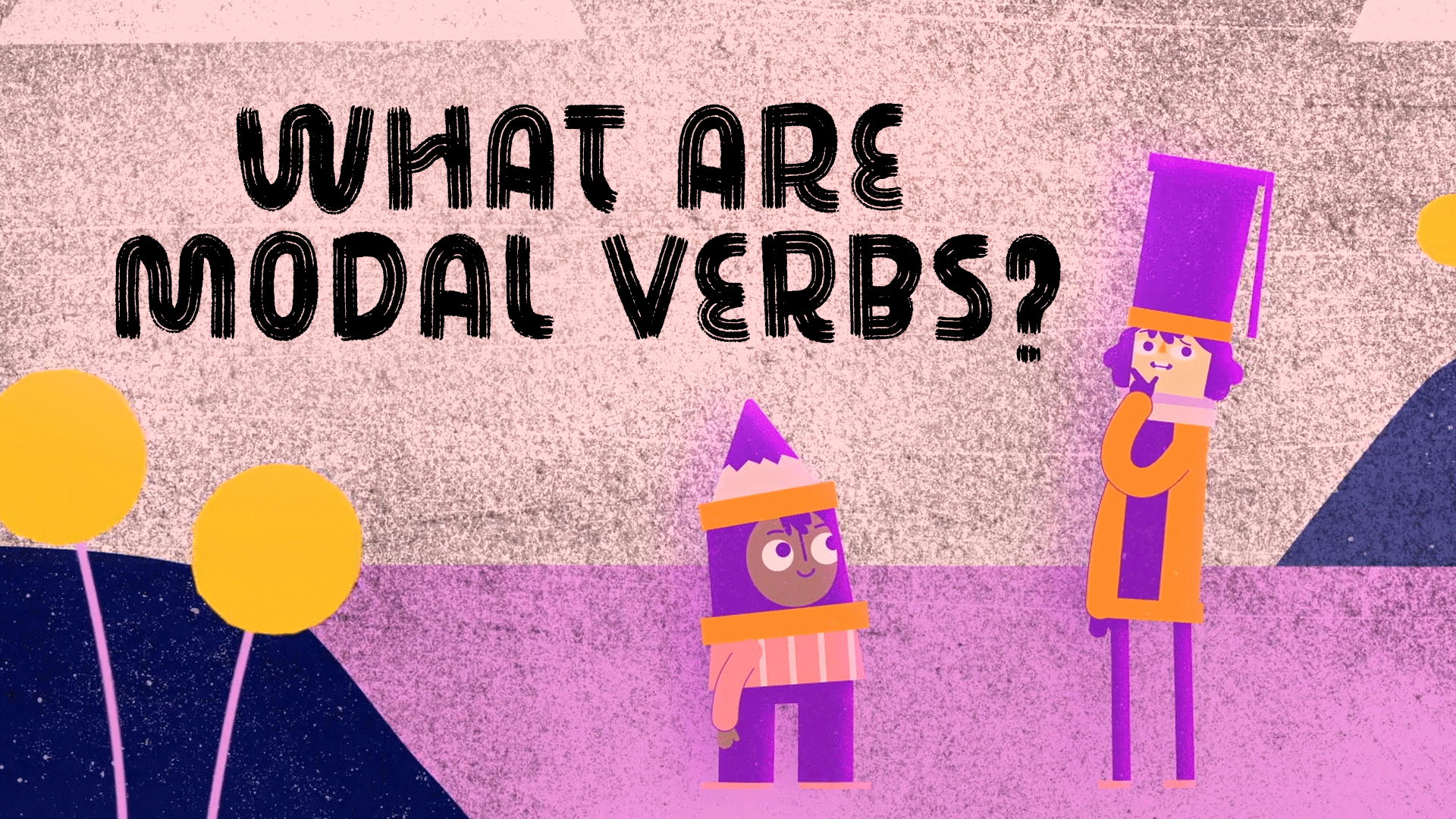 What Are Modal Verbs? Video & Resources | ClickView