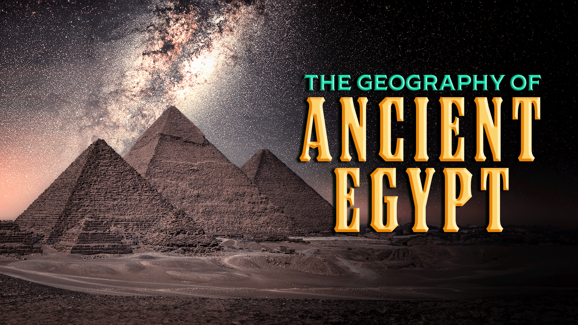The Geography of Ancient Egypt Video & Resources | ClickView