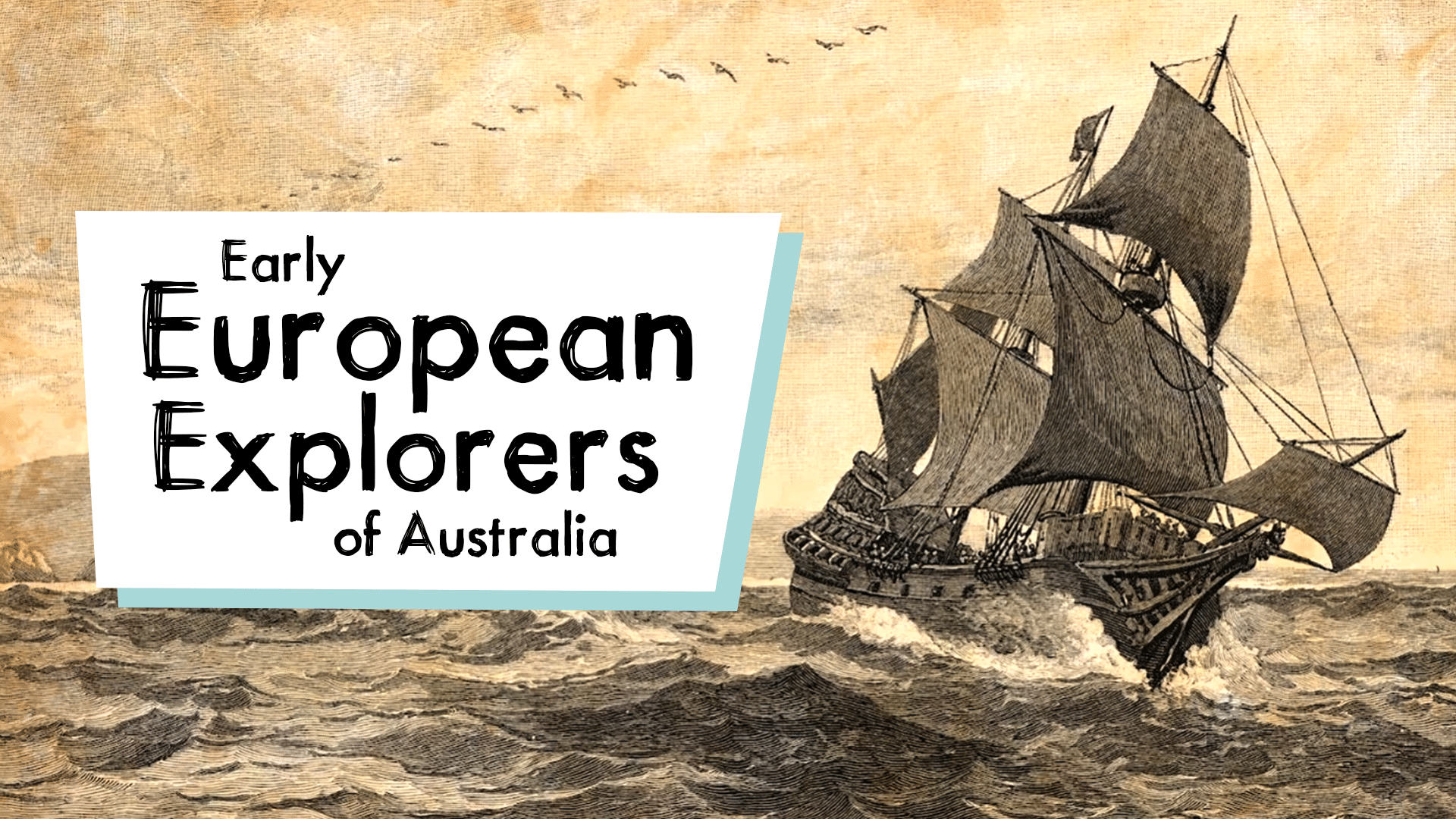Early European Explorers of Australia | ClickView