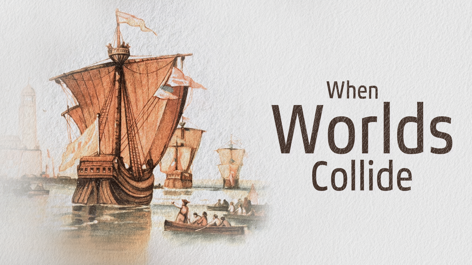 The Aztec and Spanish Worlds Collide - ClickView