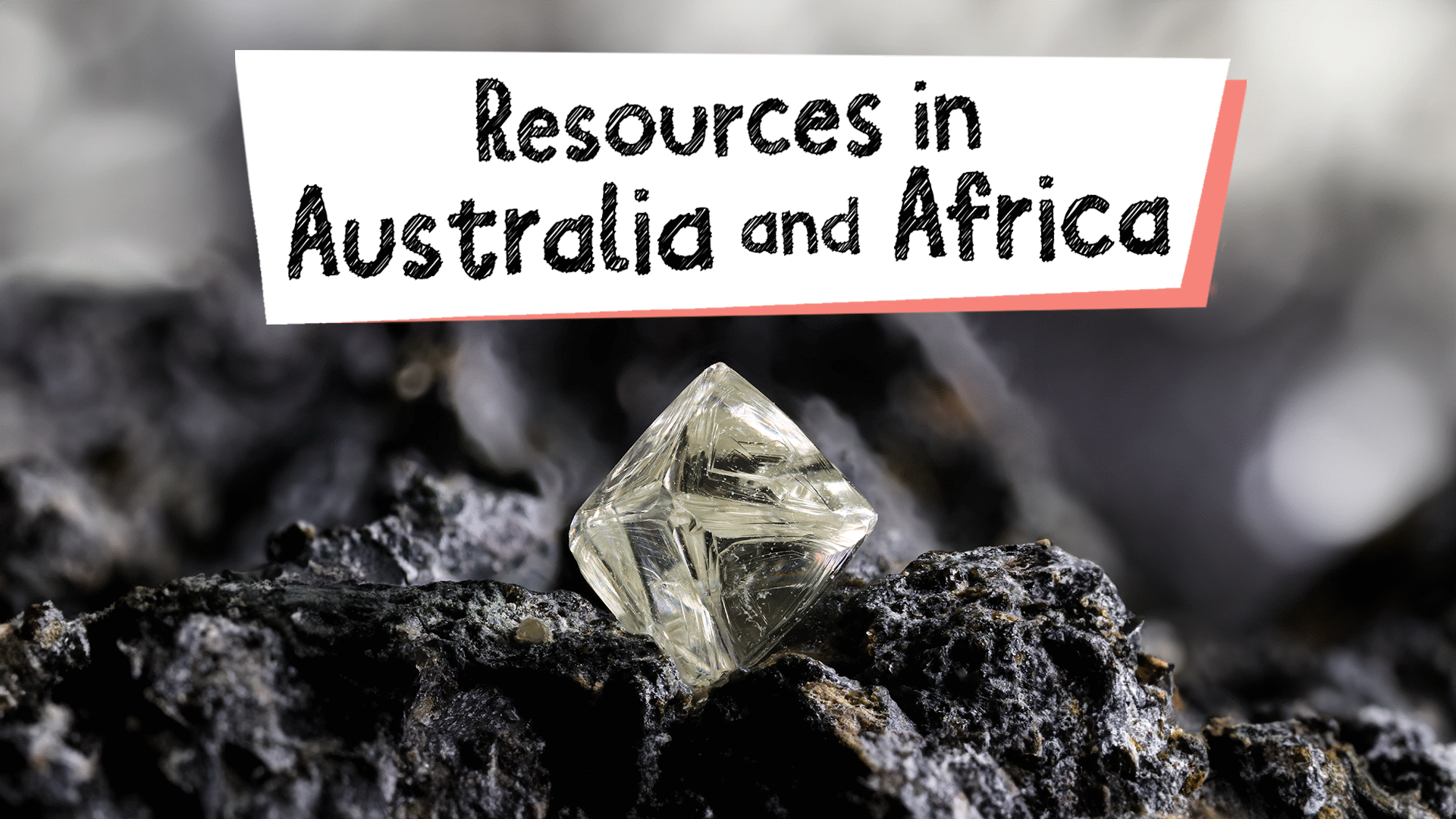 Mining Natural Resources: Australia and Africa | ClickView