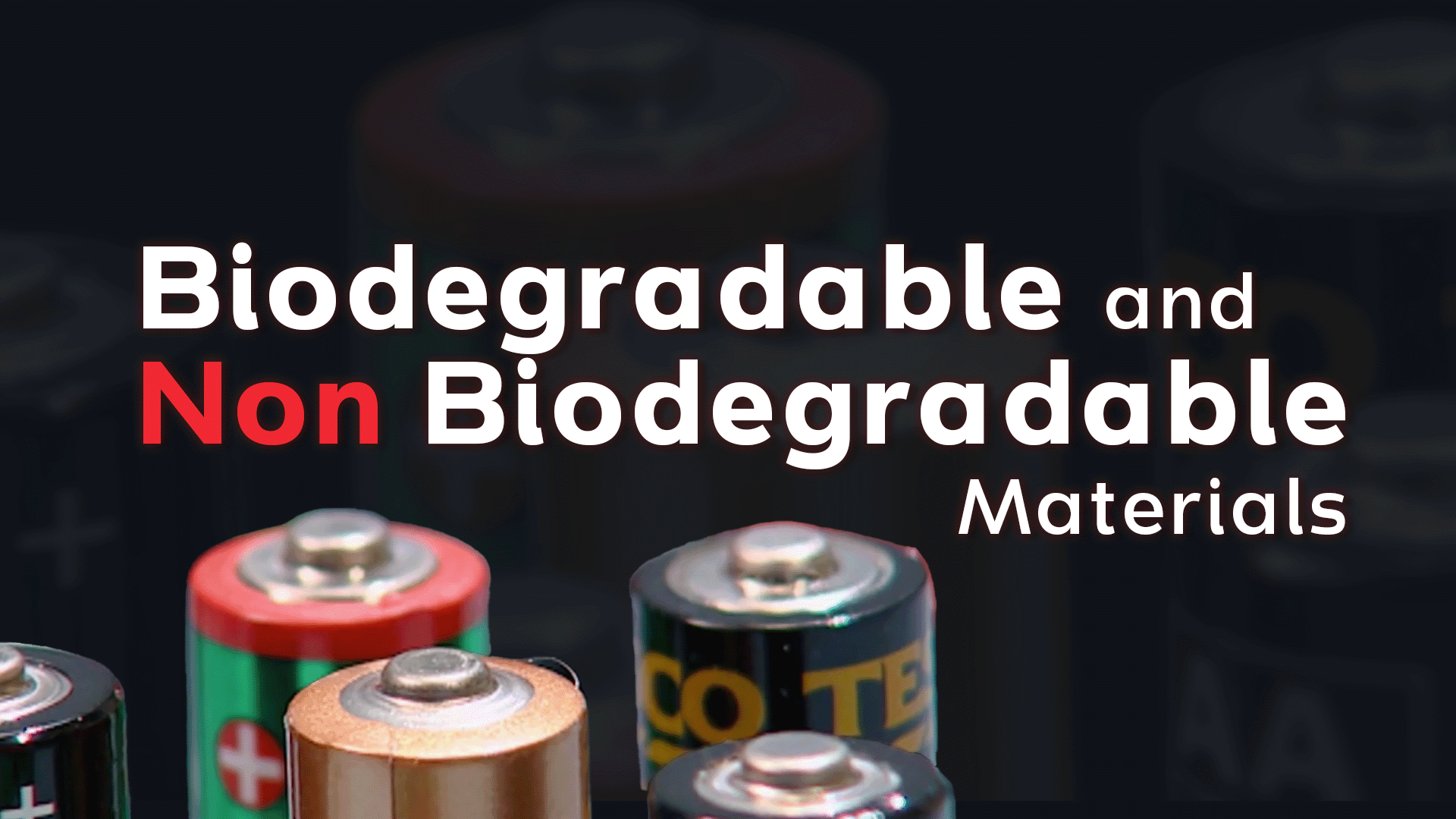 Biodegradable and Non Biodegradable Materials | ClickView