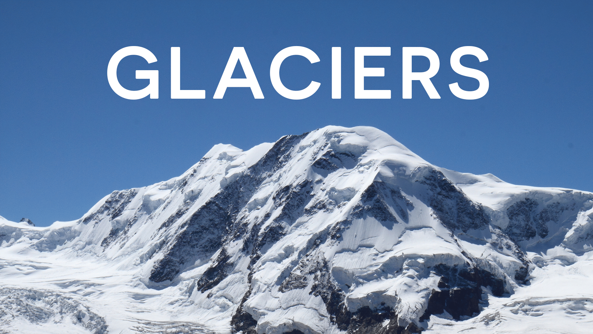 Glaciers and How They Are Formed | ClickView