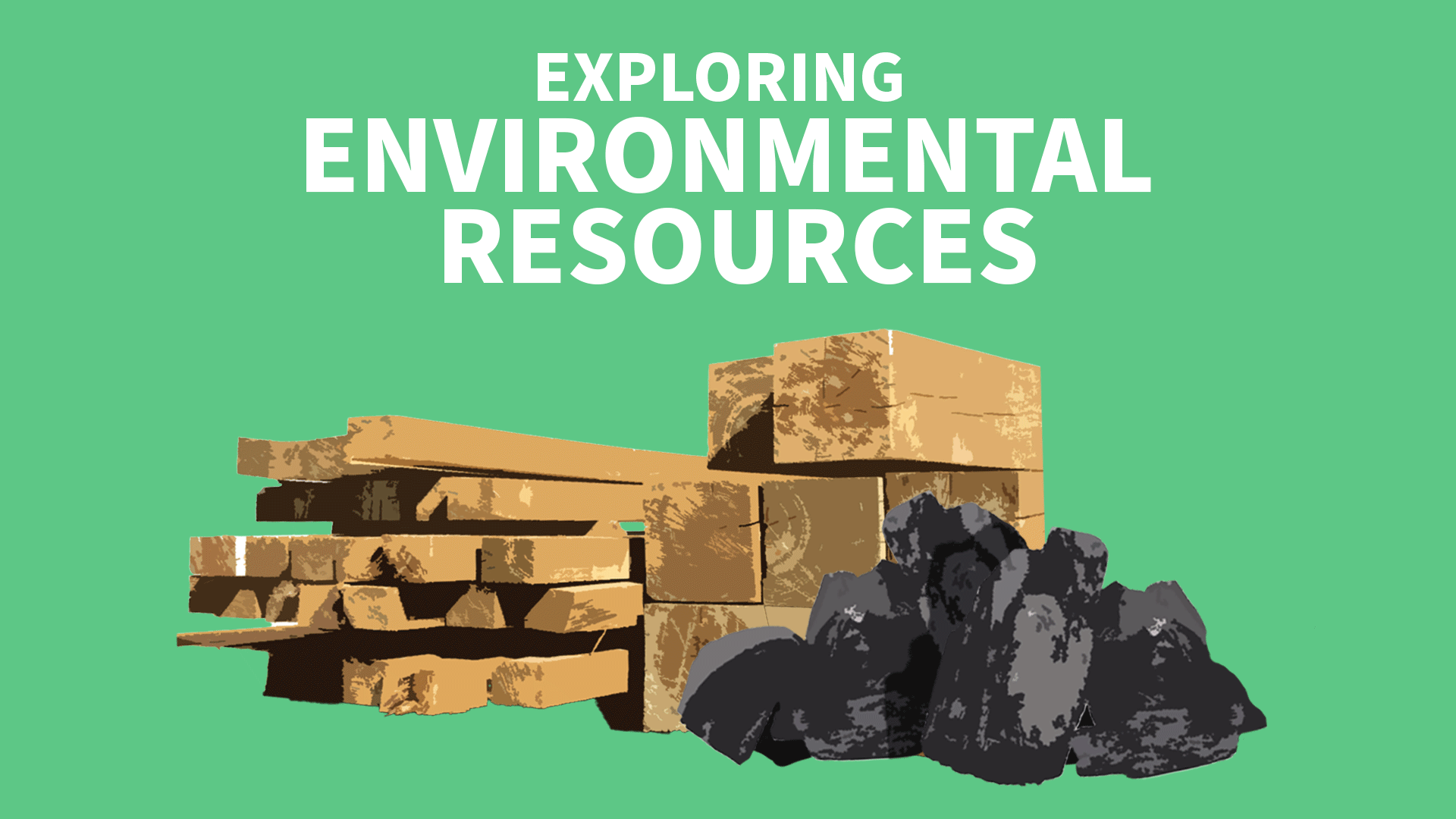 Environmental Resources: an Overview | ClickView