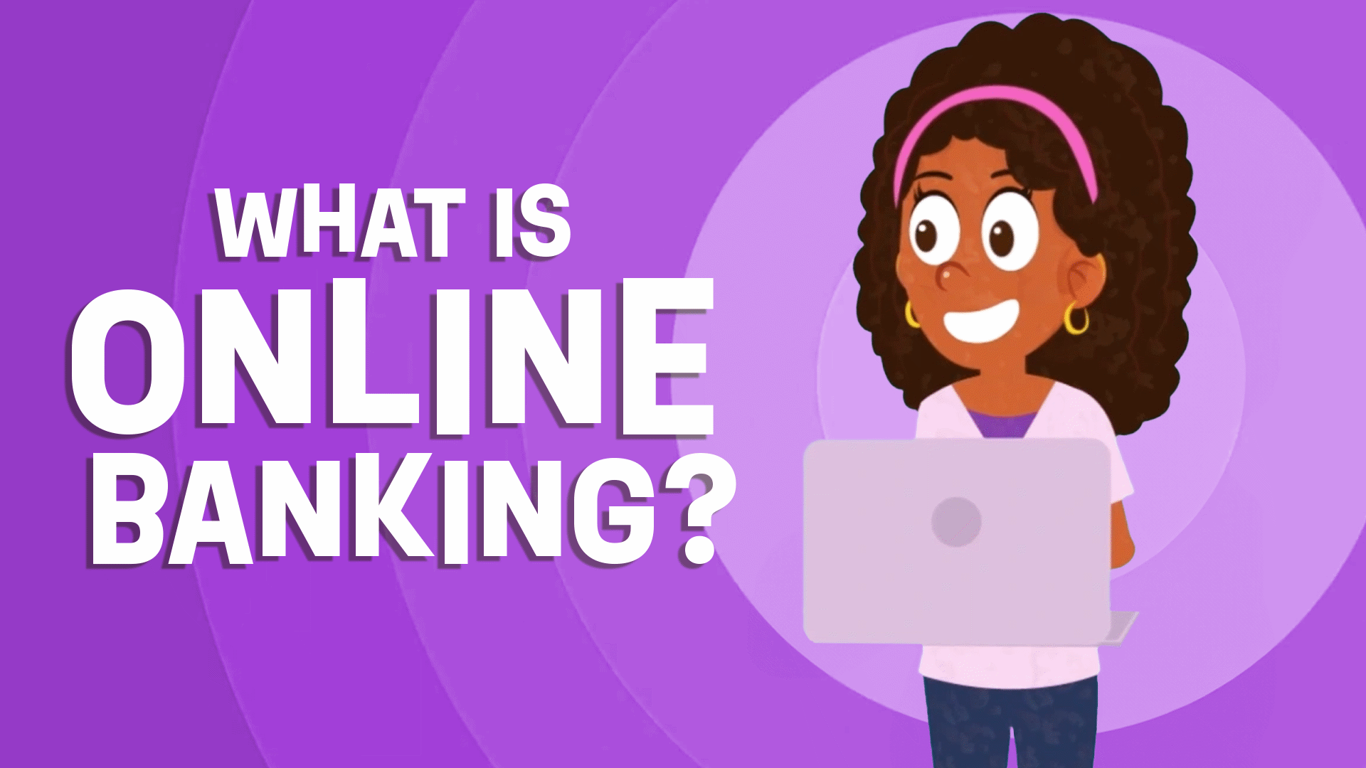 What Is Online Banking? Video & Resources | ClickView