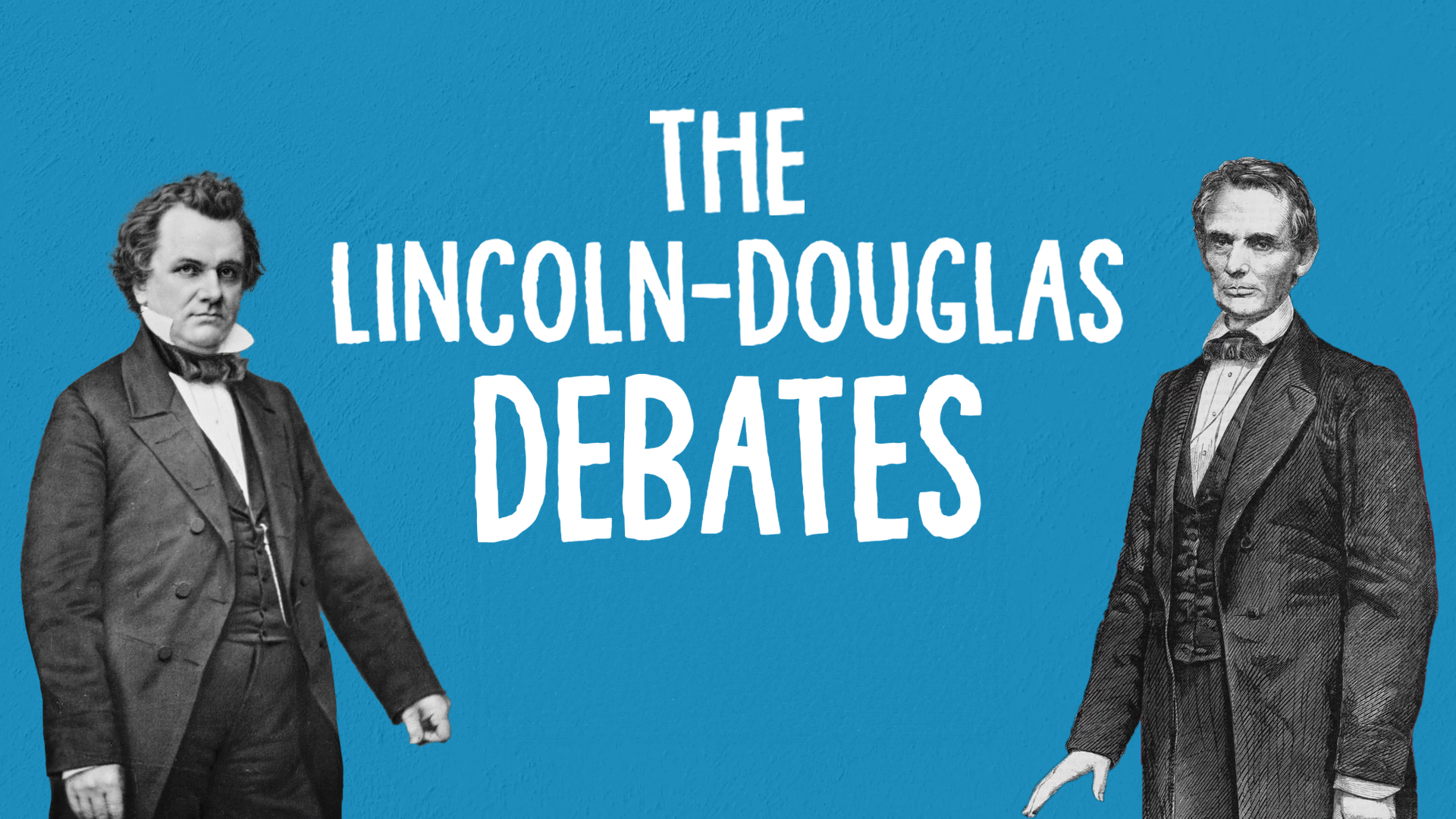 The Lincoln-Douglas Debates Video & Resources | ClickView