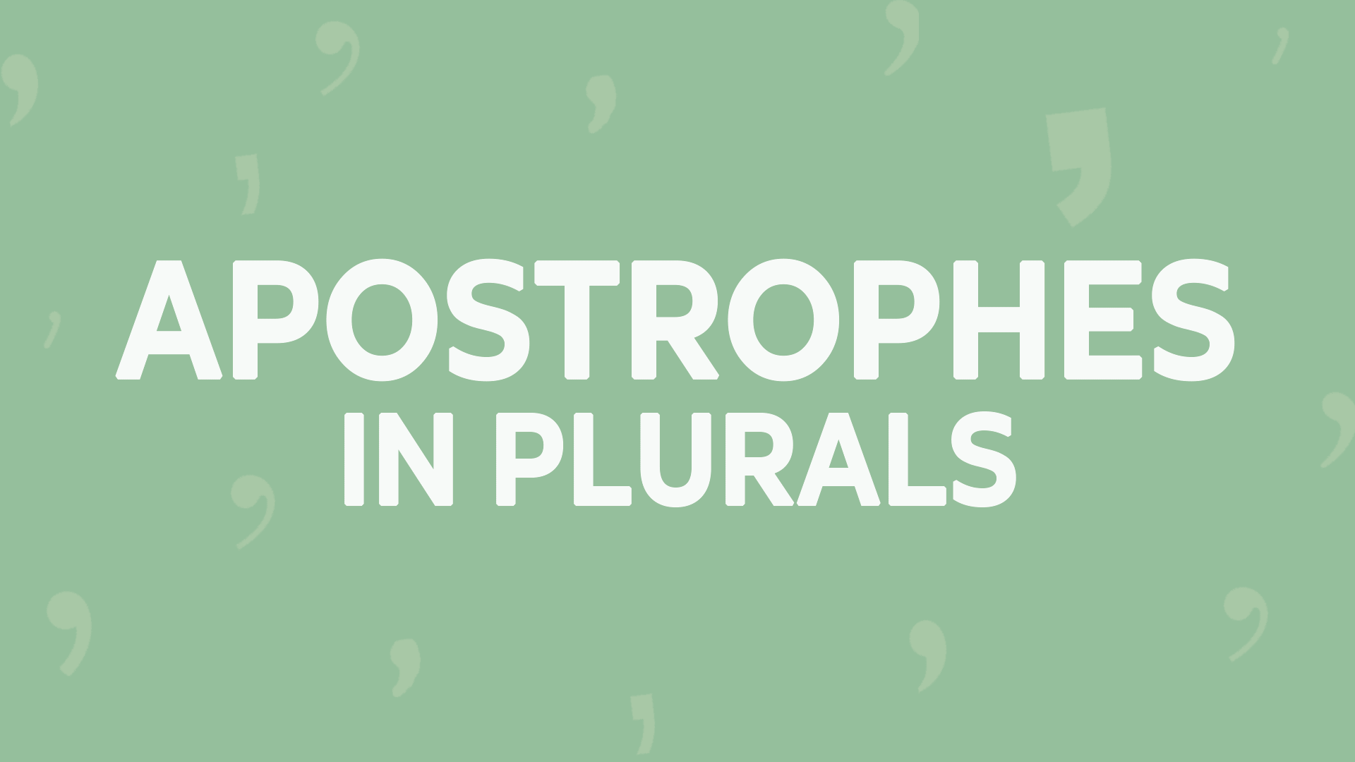 When to Use an Apostrophe in Plurals | ClickView