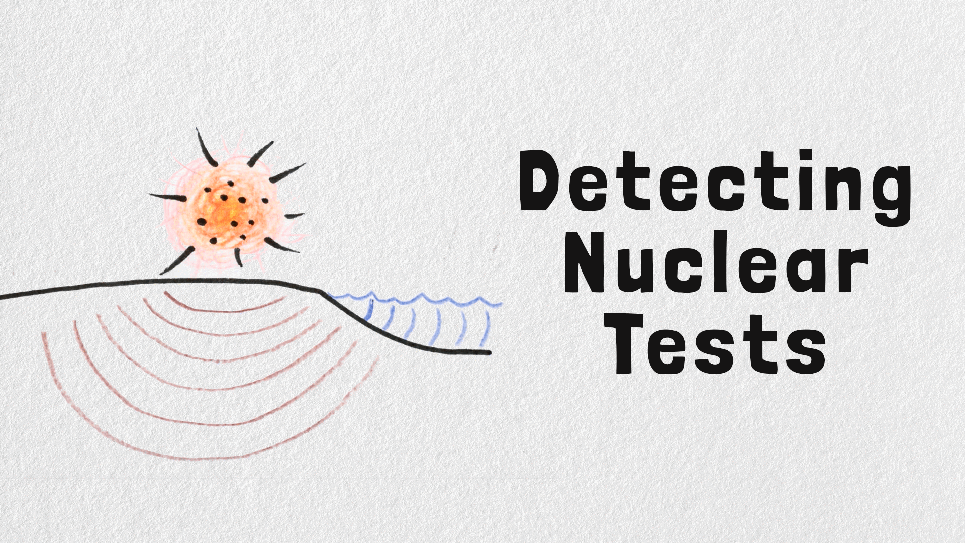 How to Detect a Secret Nuclear Test | ClickView