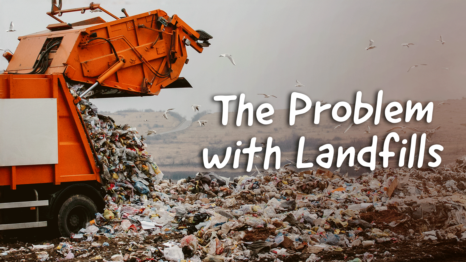 Rethinking Rubbish: Landfills, Recycling, and Our Planet | ClickView