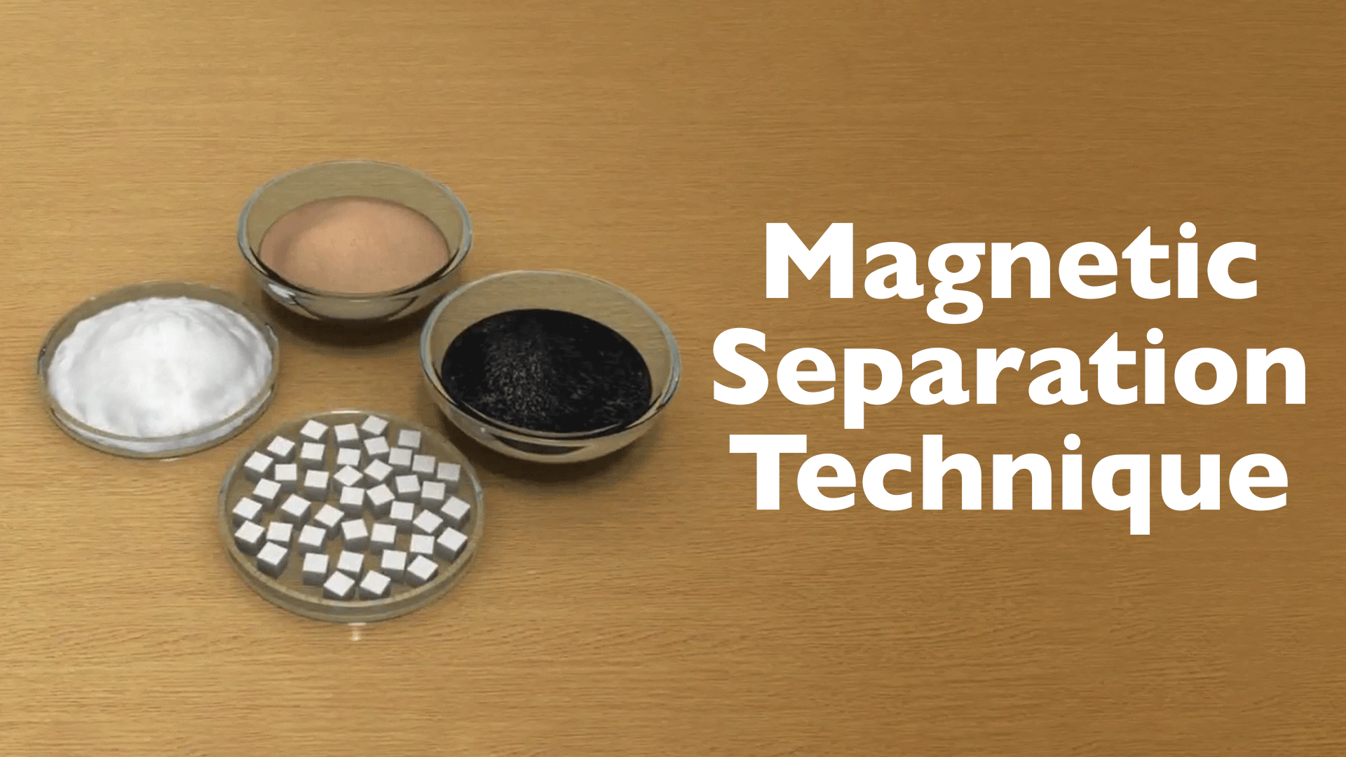 Separation of Solid Mixtures: Magnetic Separation Technique | ClickView