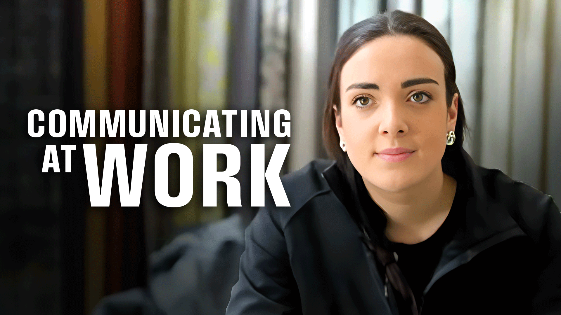 Worksite Communication Skills Video & Resources | ClickView