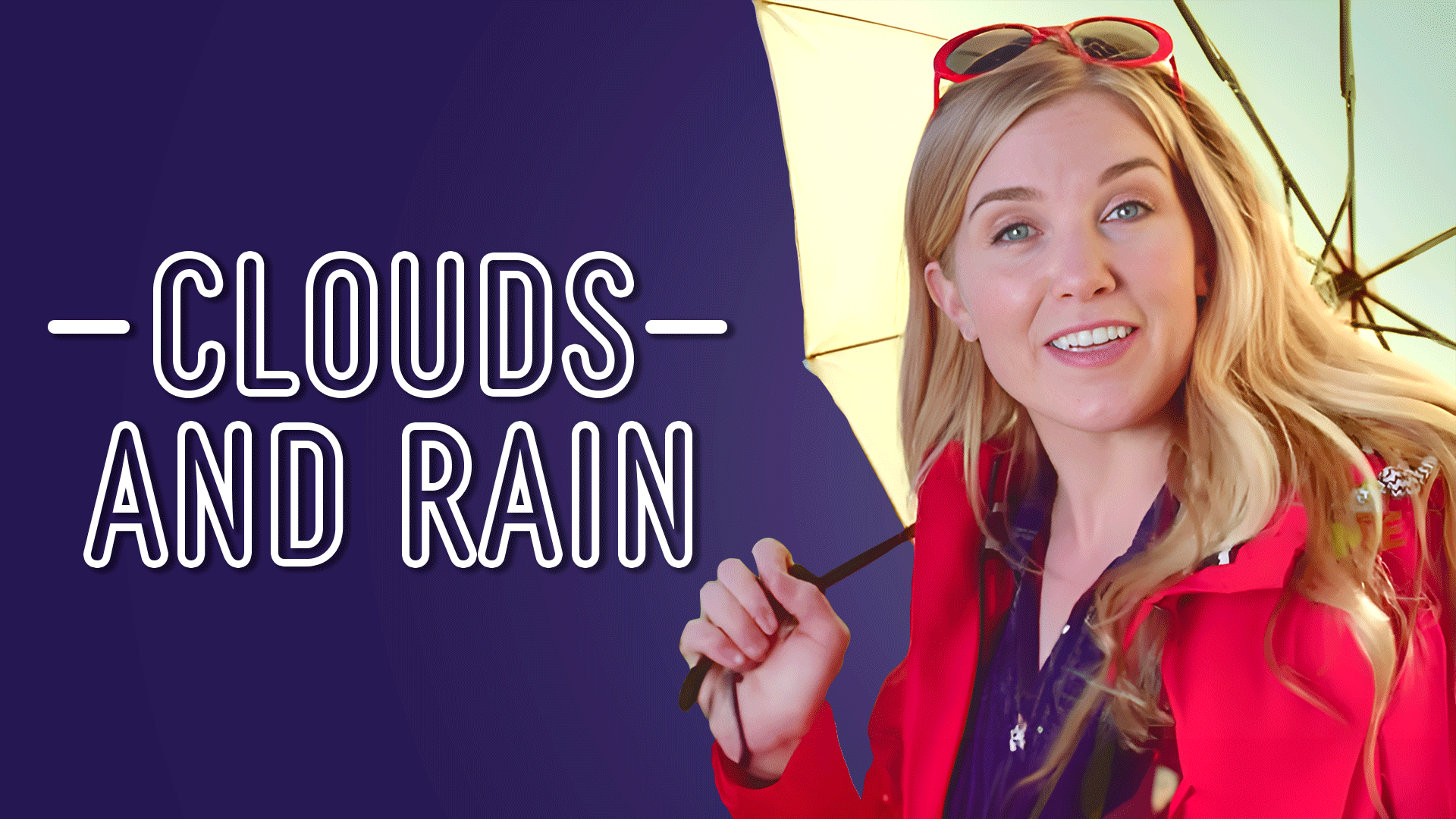 How Does It Work?: Clouds and Rain | ClickView