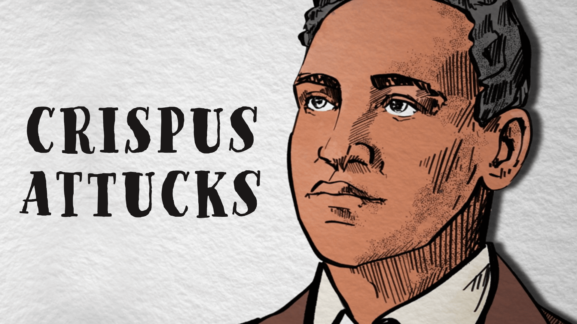 Crispus Attucks Video & Resources | ClickView