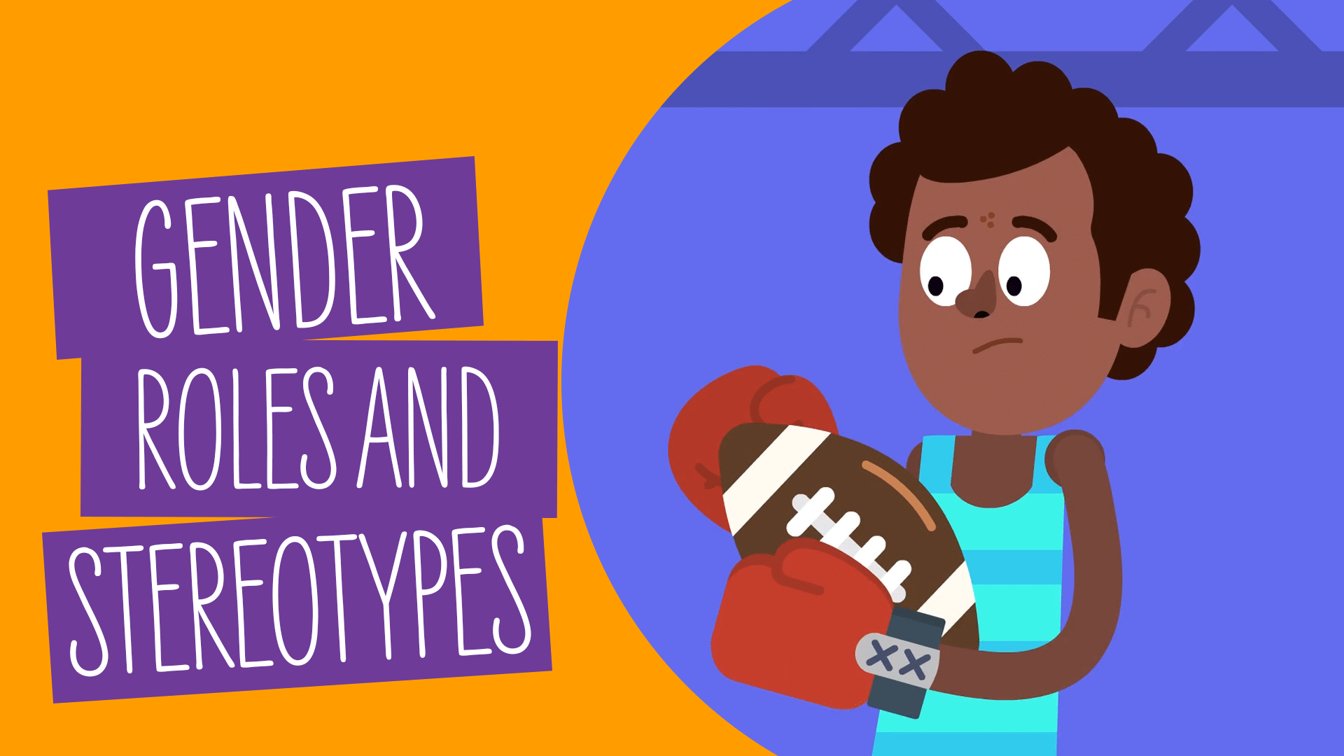 Gender Roles Stereotypes - This video focuses... - ClickView
