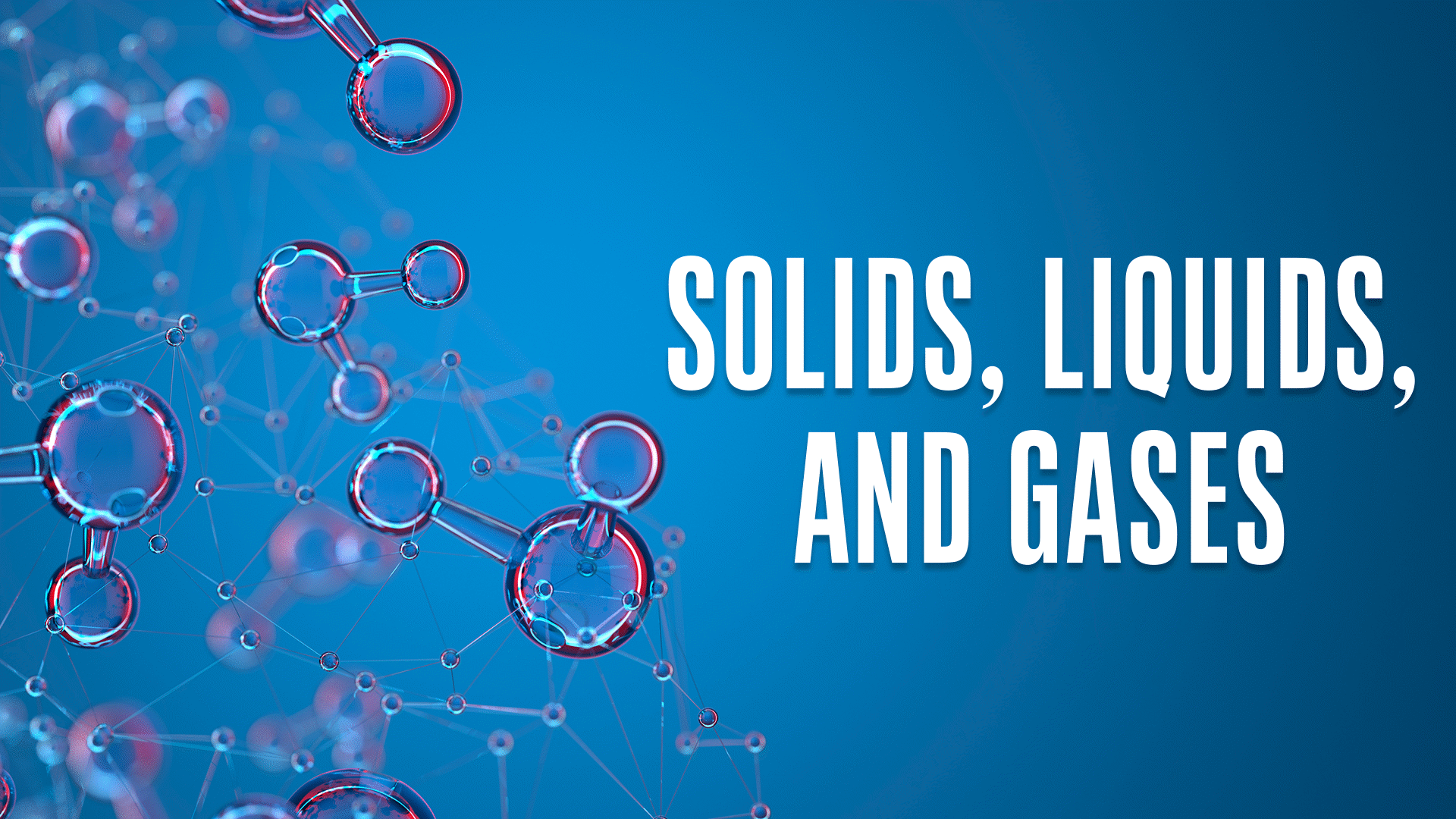 States of Matter Videos, Resources & Worksheets | ClickView