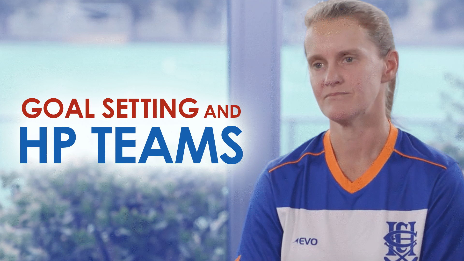 Importance of Goals for HP Teams | ClickView