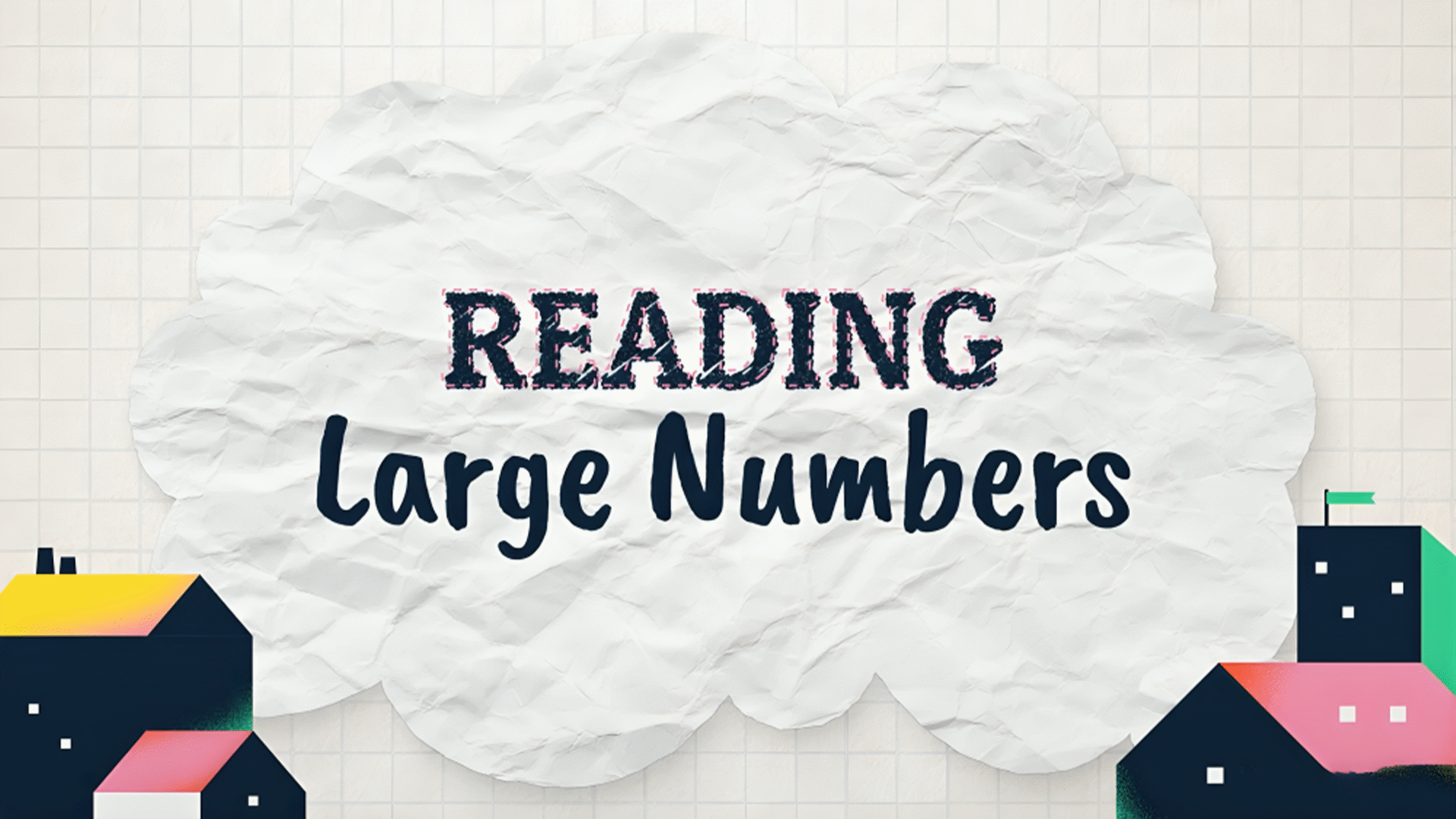Reading Large Numbers Video & Resources | ClickView